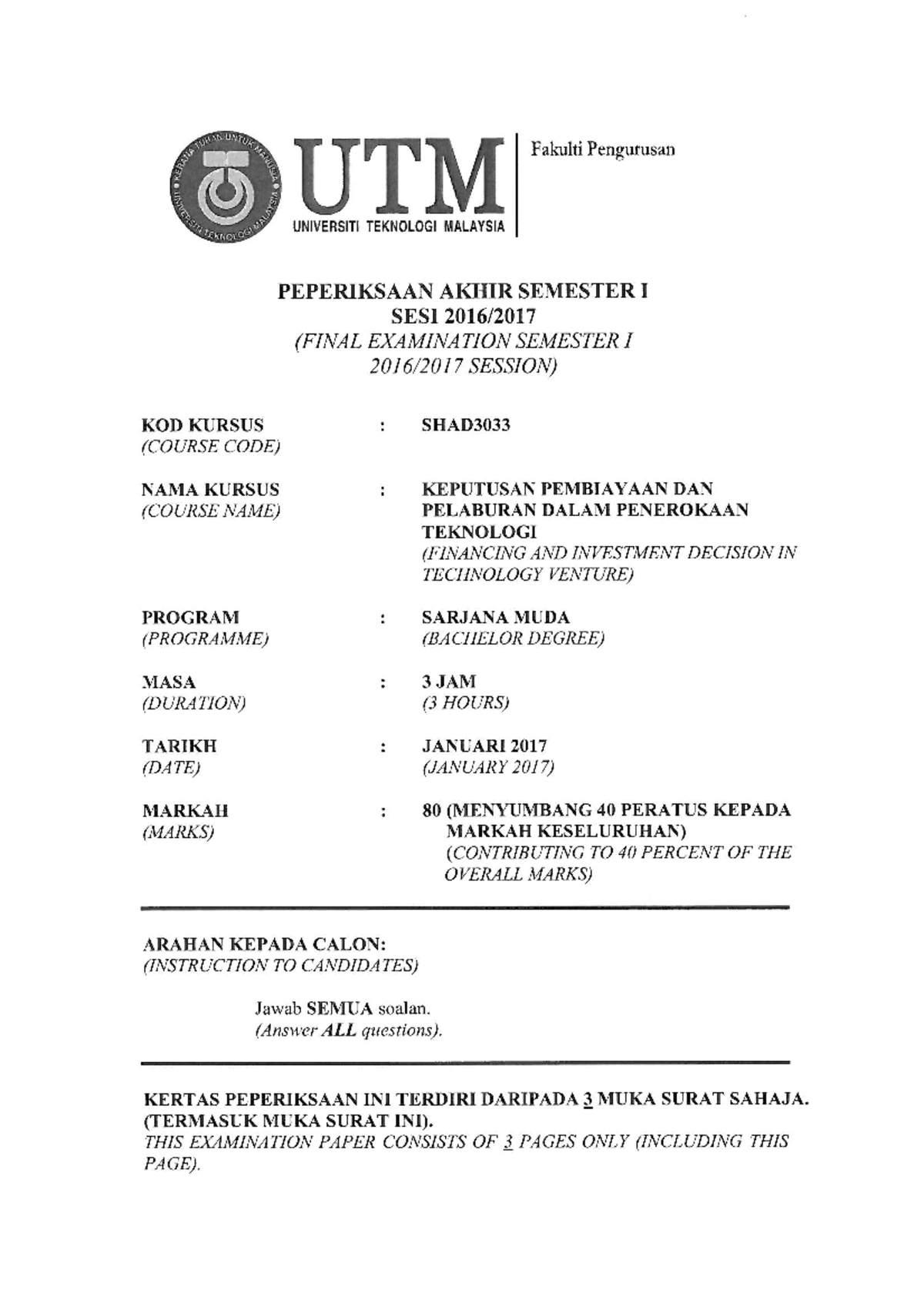 Exam January 2017, questions - UTM Fakultil’engurusan UNIVERSITI ...
