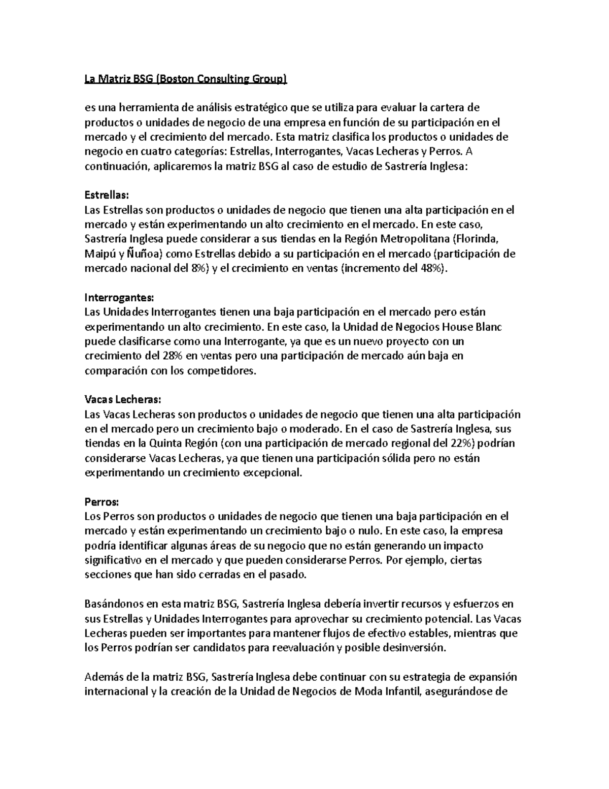 Respuesta Caso Sastreria - La Matriz BSG (Boston Consulting Group) es ...