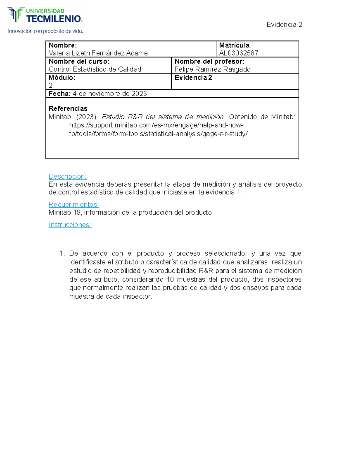 Control Estadístico de Calidad Evidencia 2 - Nombre: Valeria Lizeth ...