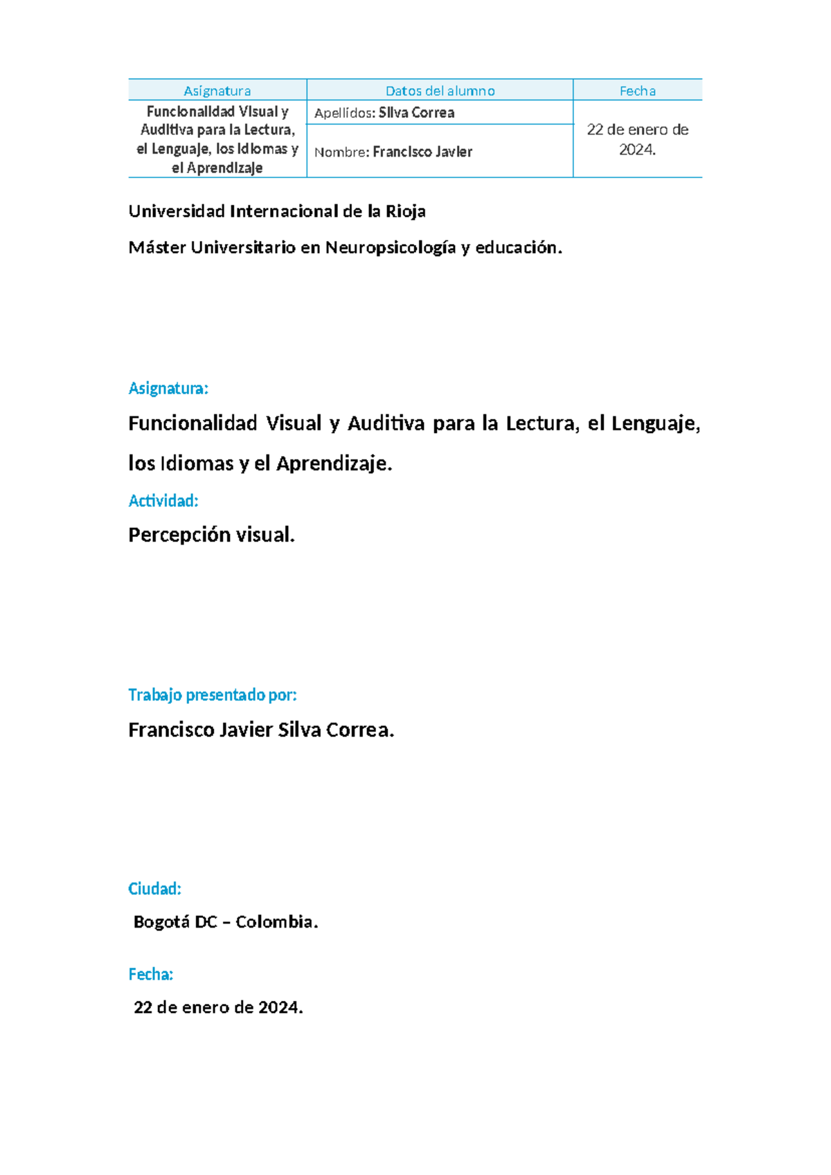Actividad-Percepción visual - Funcionalidad Visual y Auditiva para la ...