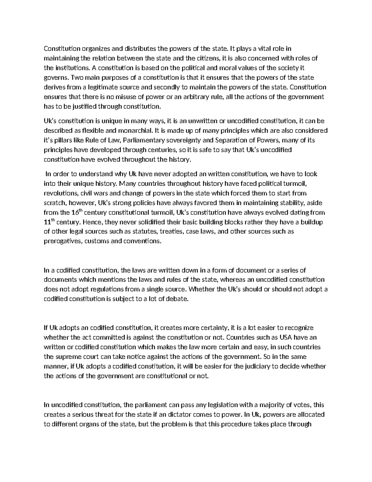 Uncodified constitution - Constitution organizes and distributes the ...