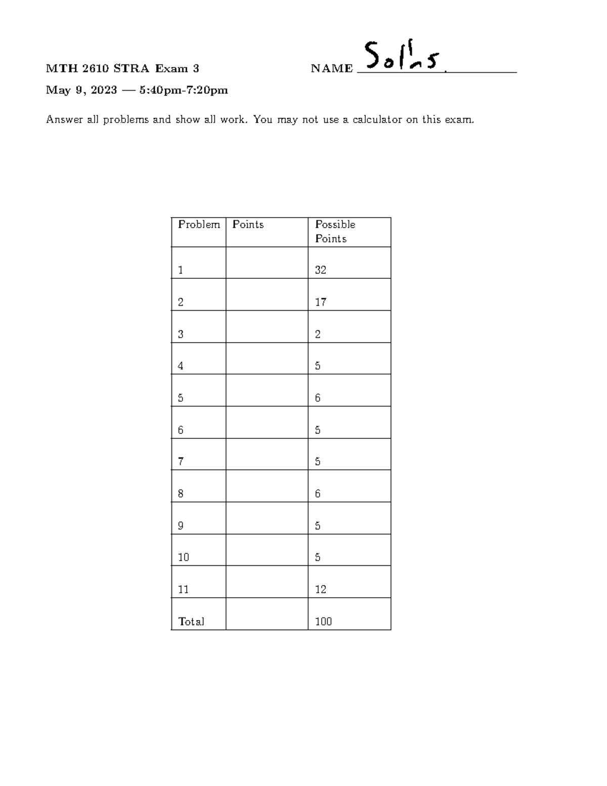Mth2610stra exam3solns s23 - MTH 2610 STRA Exam 3 NAME May 9, 2023 — 5 ...