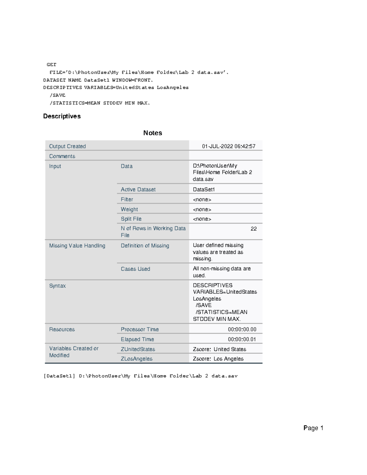 Lab 2 output - Katie chun - GET FILE='D:\PhotonUser\My Files\Home Folder\Lab 2 data'. DATASET ...