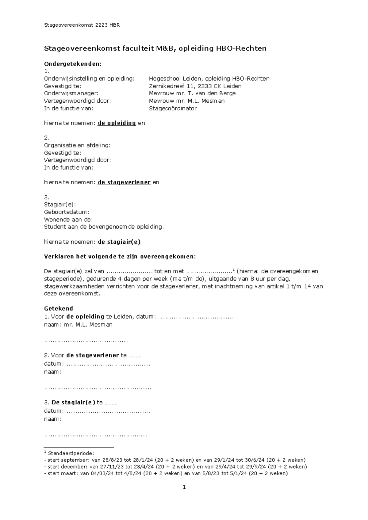 Stageovereenkomst 2324 - Stageovereenkomst faculteit M&B, opleiding HBO ...