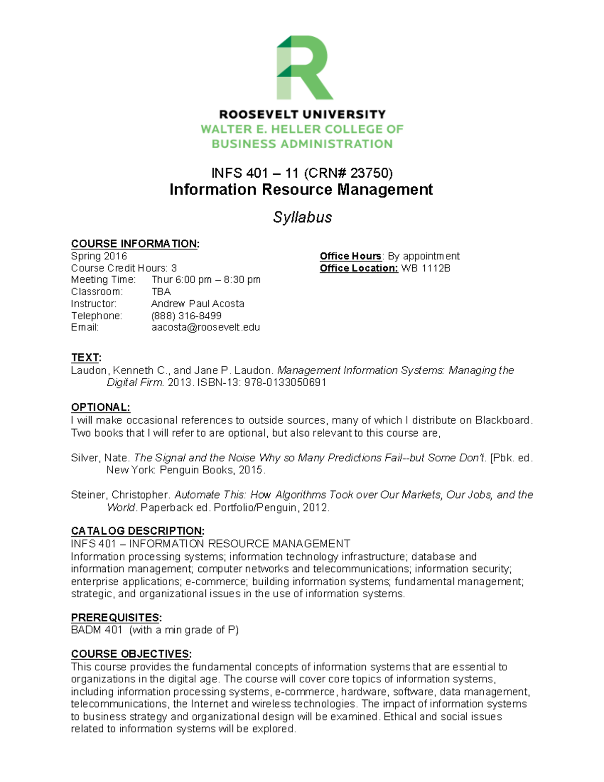 INFS 401 Information Resource Management - INFS 401 – 11 (CRN# 23750) Information Resource - Studocu