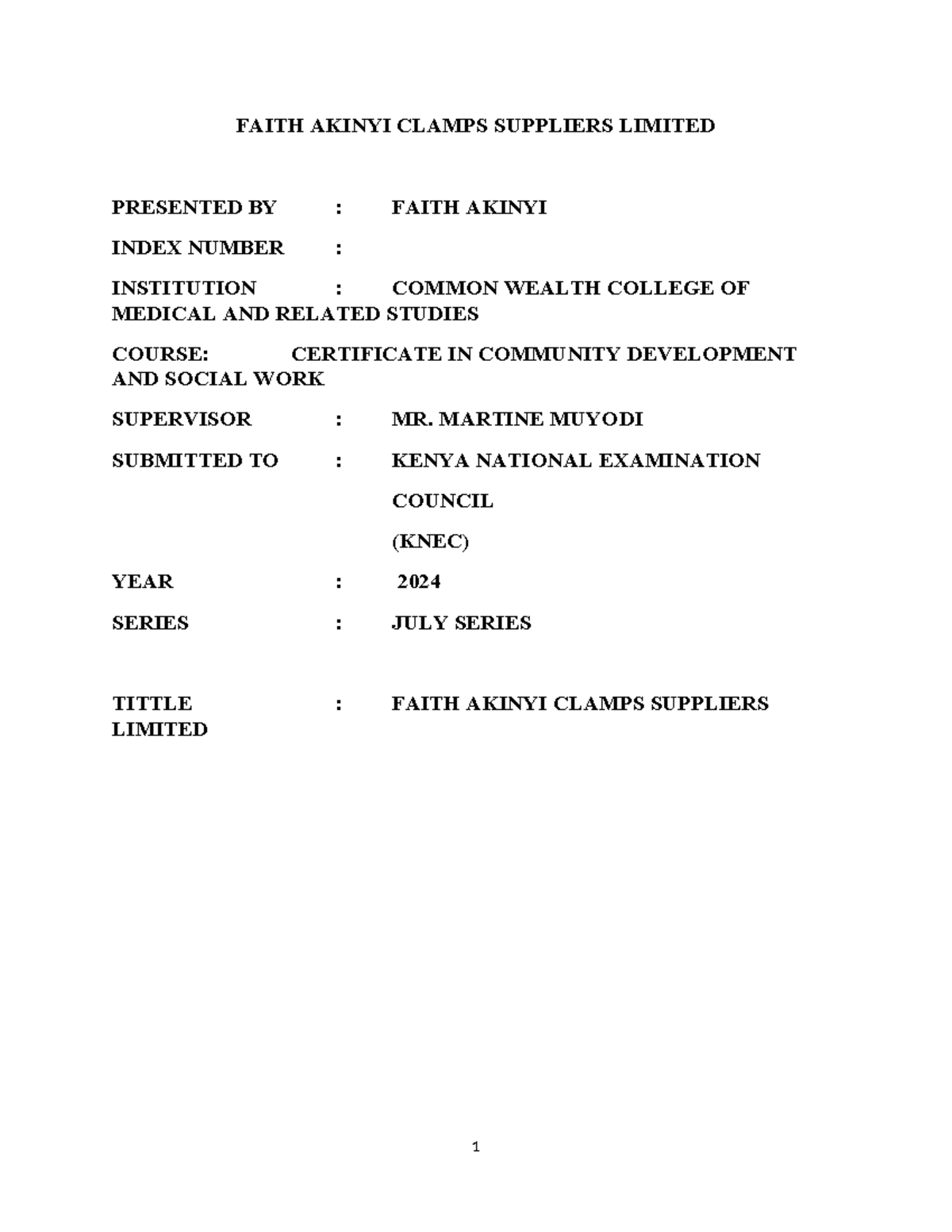 Faith Akinyi Business Plan - FAITH AKINYI CLAMPS SUPPLIERS LIMITED ...