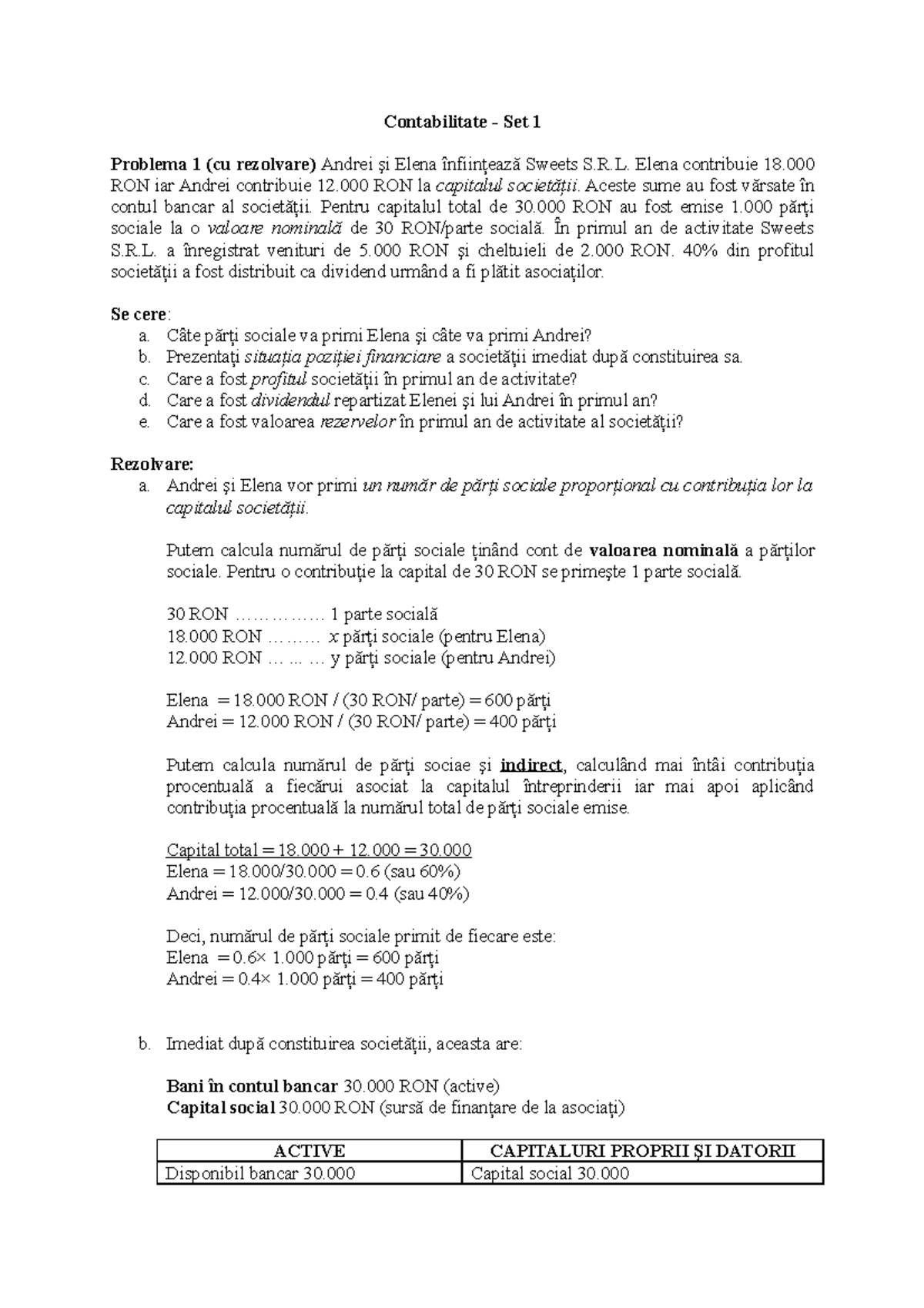 Contabilitate - Set 1 - R. Elena contribuie 18. RON iar Andrei ...