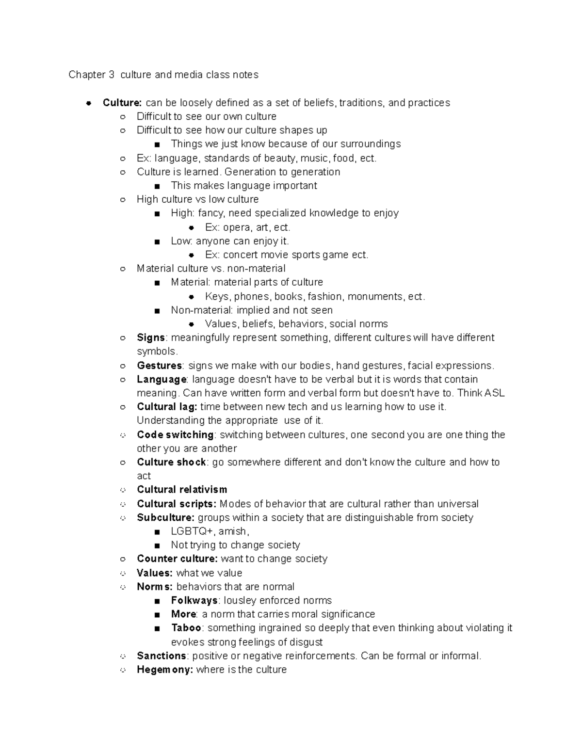 Sociology ch. 3 - Chapter 3 culture and media class notes Culture: can ...