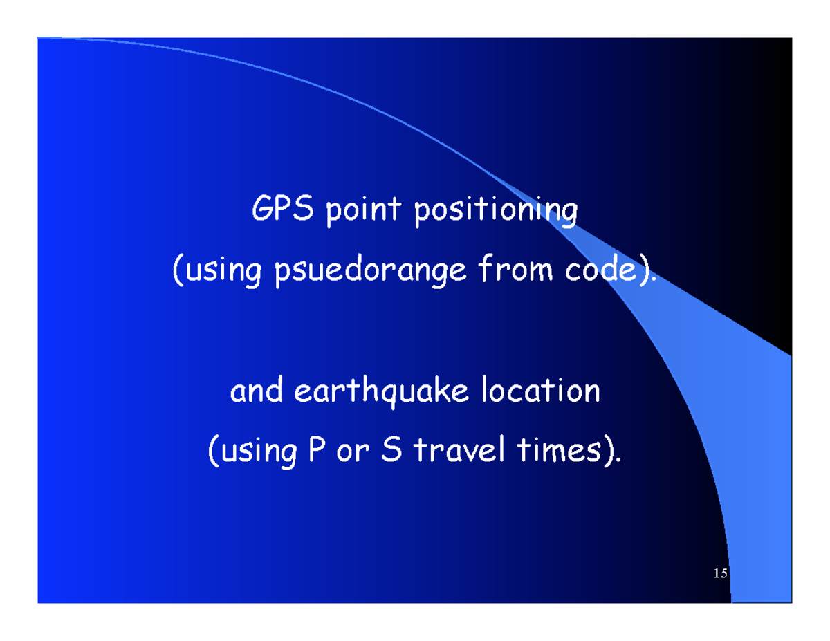 GPS point positioning and earthquake location - explained - 15 GPS ...