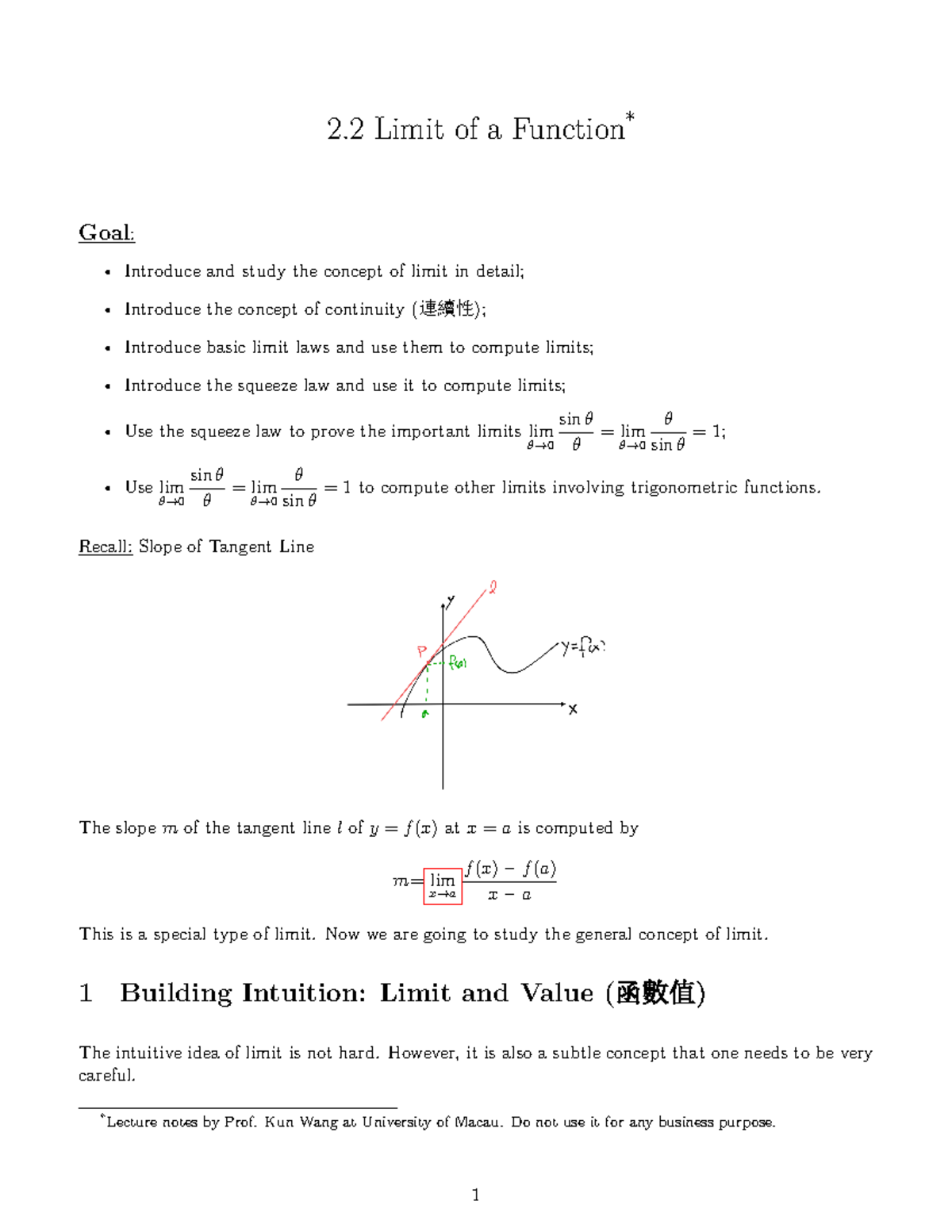 2.2 Limit of a Funcion - 2 Limit of a Function * Goal: Introduce and study the concept of limit ...