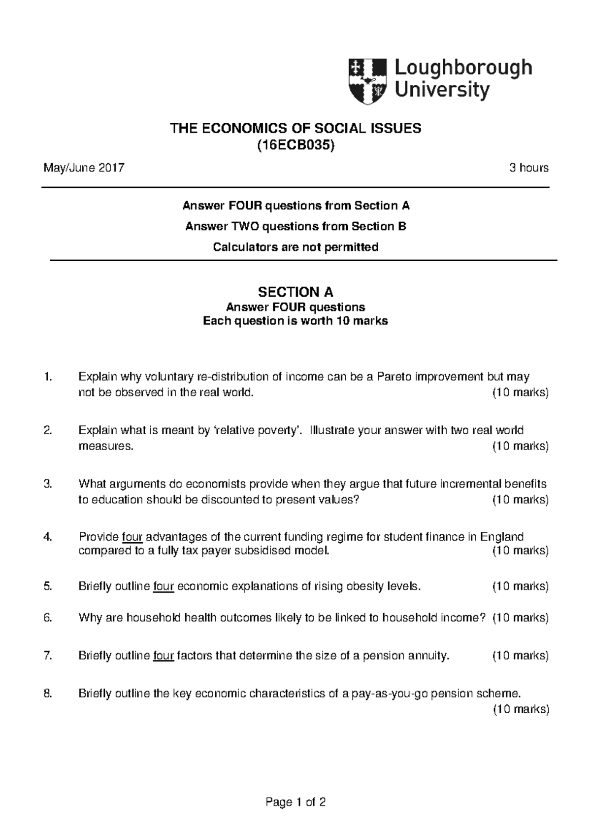 Exam 2017, questions - THE ECONOMICS OF SOCIAL ISSUES (16ECB035) May ...