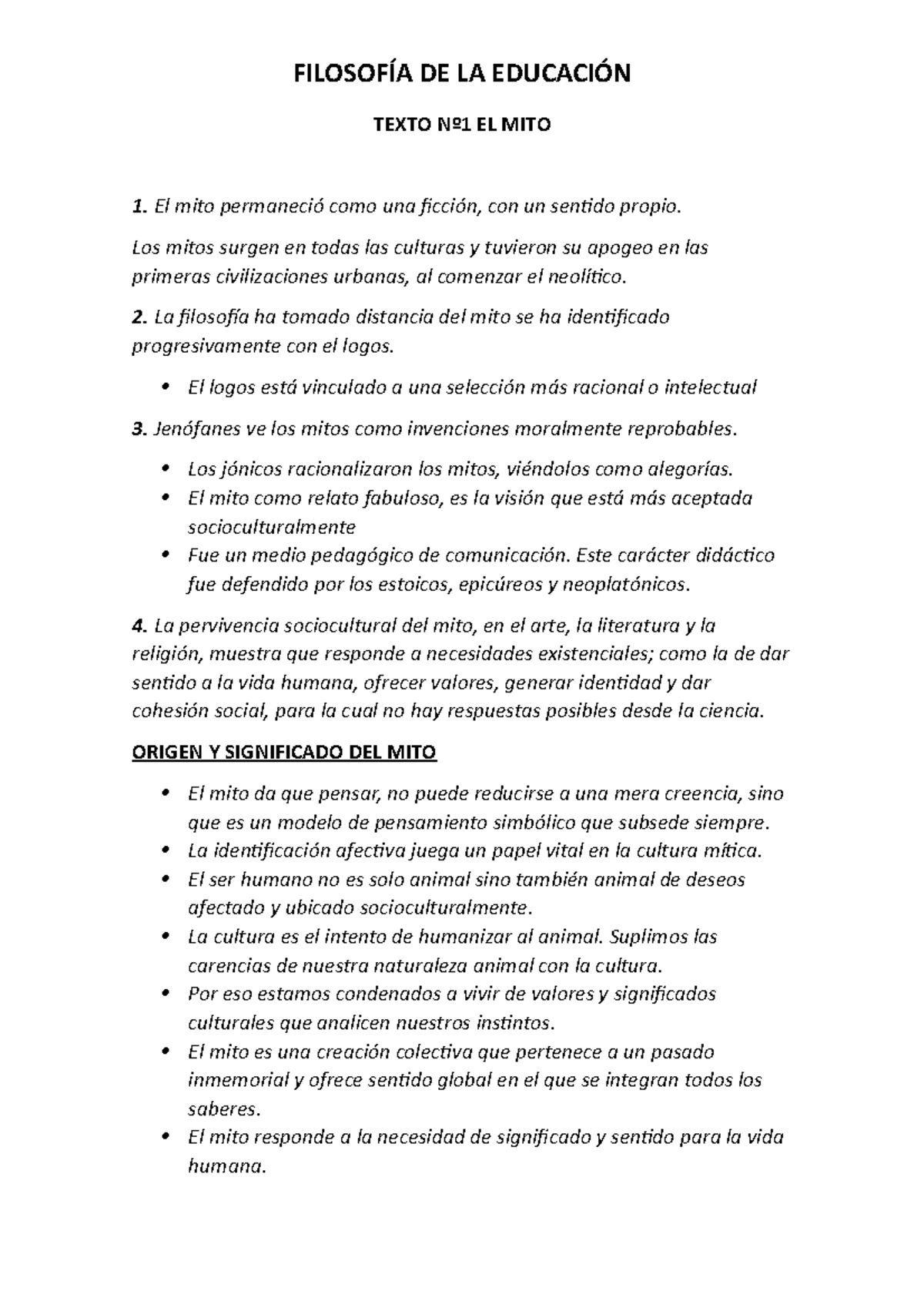 Texto EL MITO Apuntes - FILOSOFÍA DE LA EDUCACIÓN TEXTO Nº1 EL MITO El ...