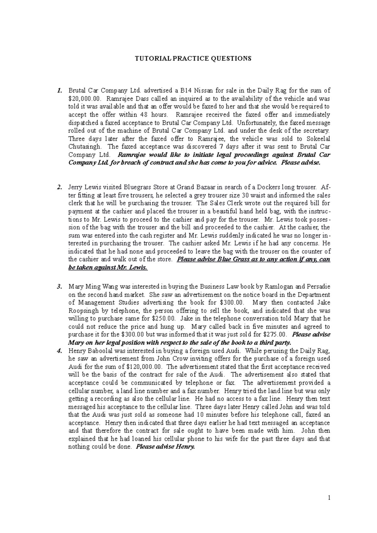 Tutorialpracticequestions. Business LAW - TUTORIAL PRACTICE QUESTIONS Brutal Car Company Ltd ...