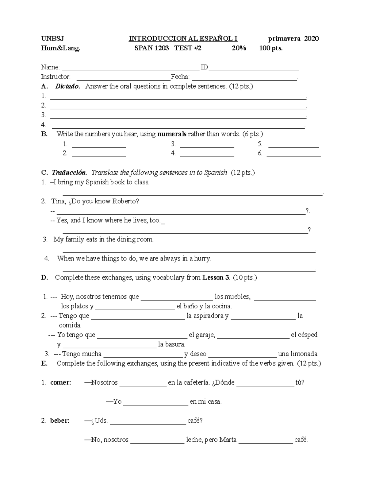 SPAN1203 Test#2 SM2020 L03,L04 - UNBSJ INTRODUCCION AL ESPAÑOL I ...
