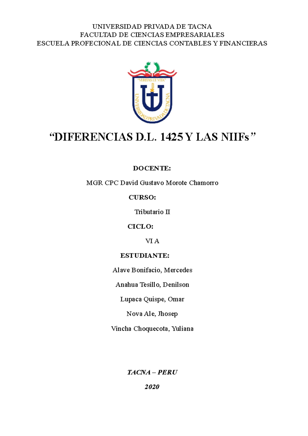 Diferencia DL 1425 Y NIFF - UNIVERSIDAD PRIVADA DE TACNA FACULTAD DE ...