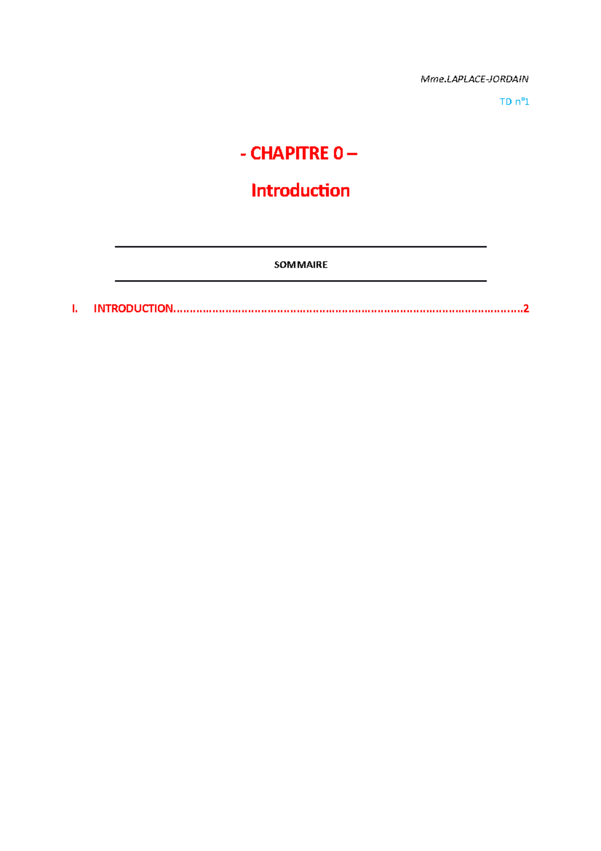 Chapitre 0 - Introduction - Mme-JORDAIN TD n° - CHAPITRE 0 – Introduction SOMMAIRE I. - Studocu