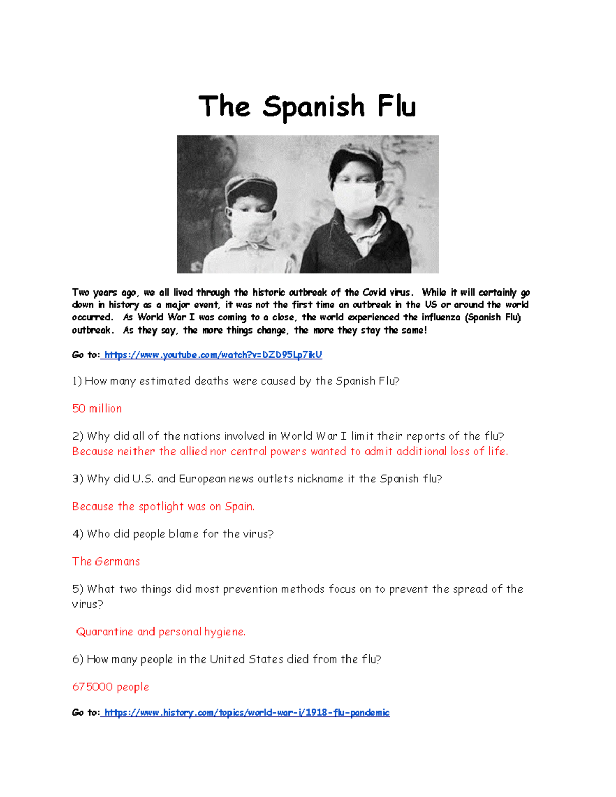 The Spanish Flu - The Spanish Flu Two years ago, we all lived through ...