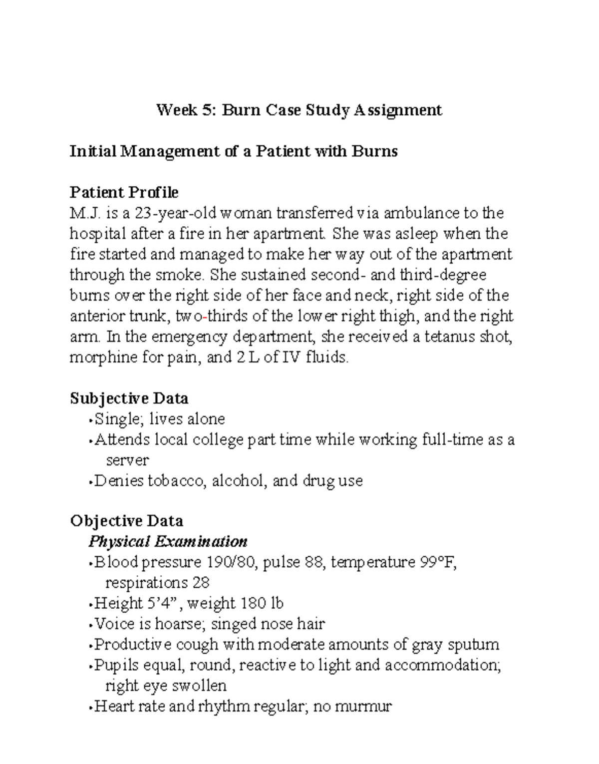 Burn+Case+Study+Assignment 2 - Week 5: Burn Case Study Assignment ...