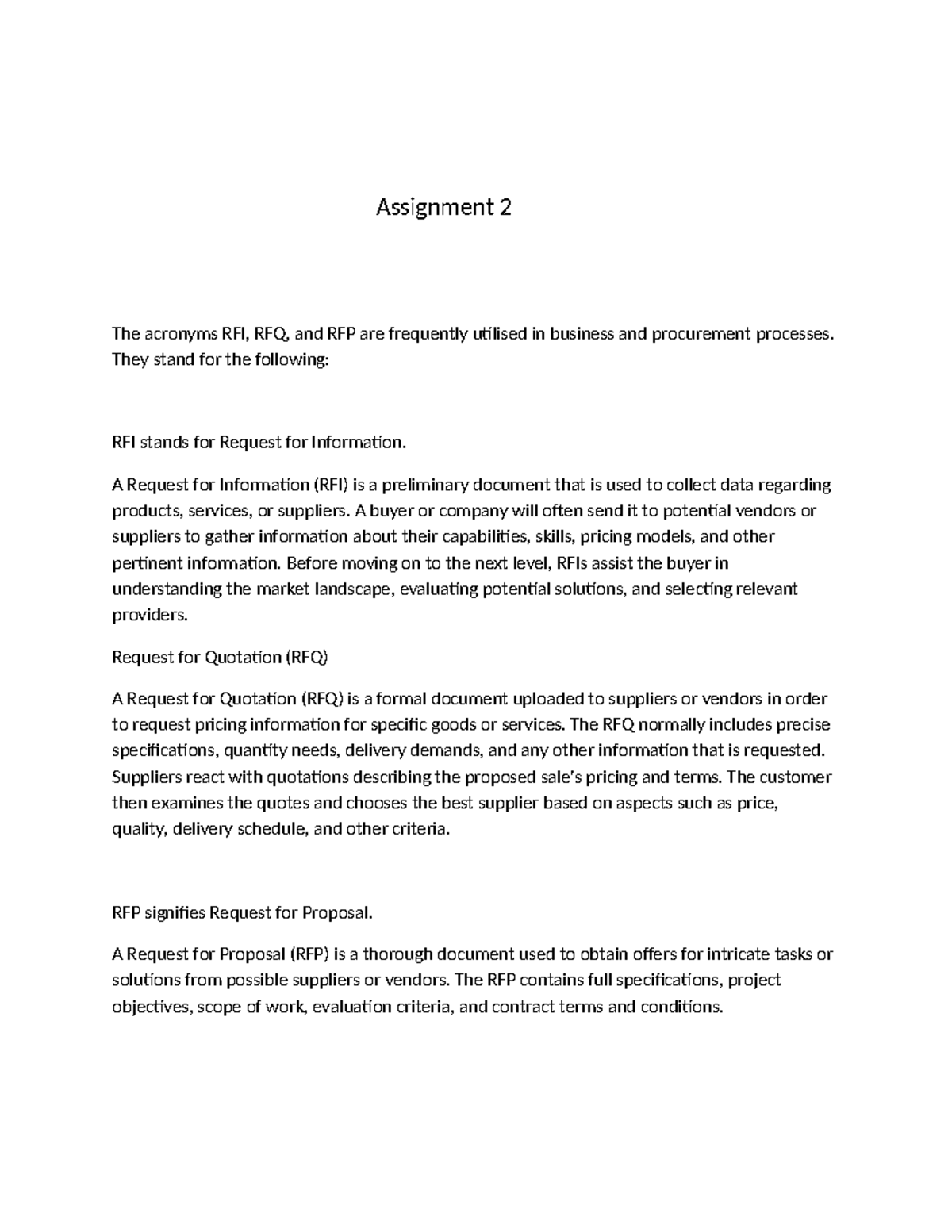 Assignment 2 project resourse and procurement - Assignment 2 The acronyms RFI, RFQ, and RFP are ...