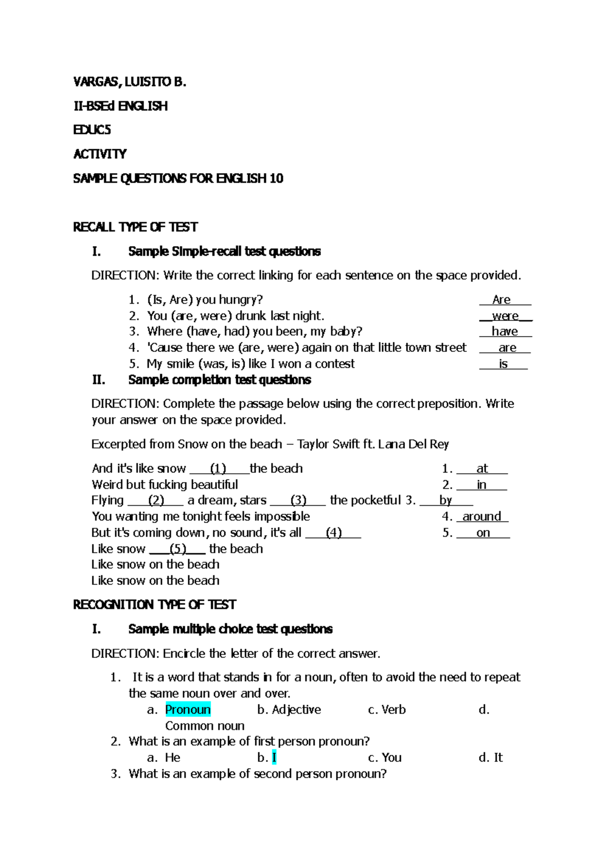 Vargas-EDUC5- Sample Assessment Questions - VARGAS, LUISITO B. II-BSEd ...