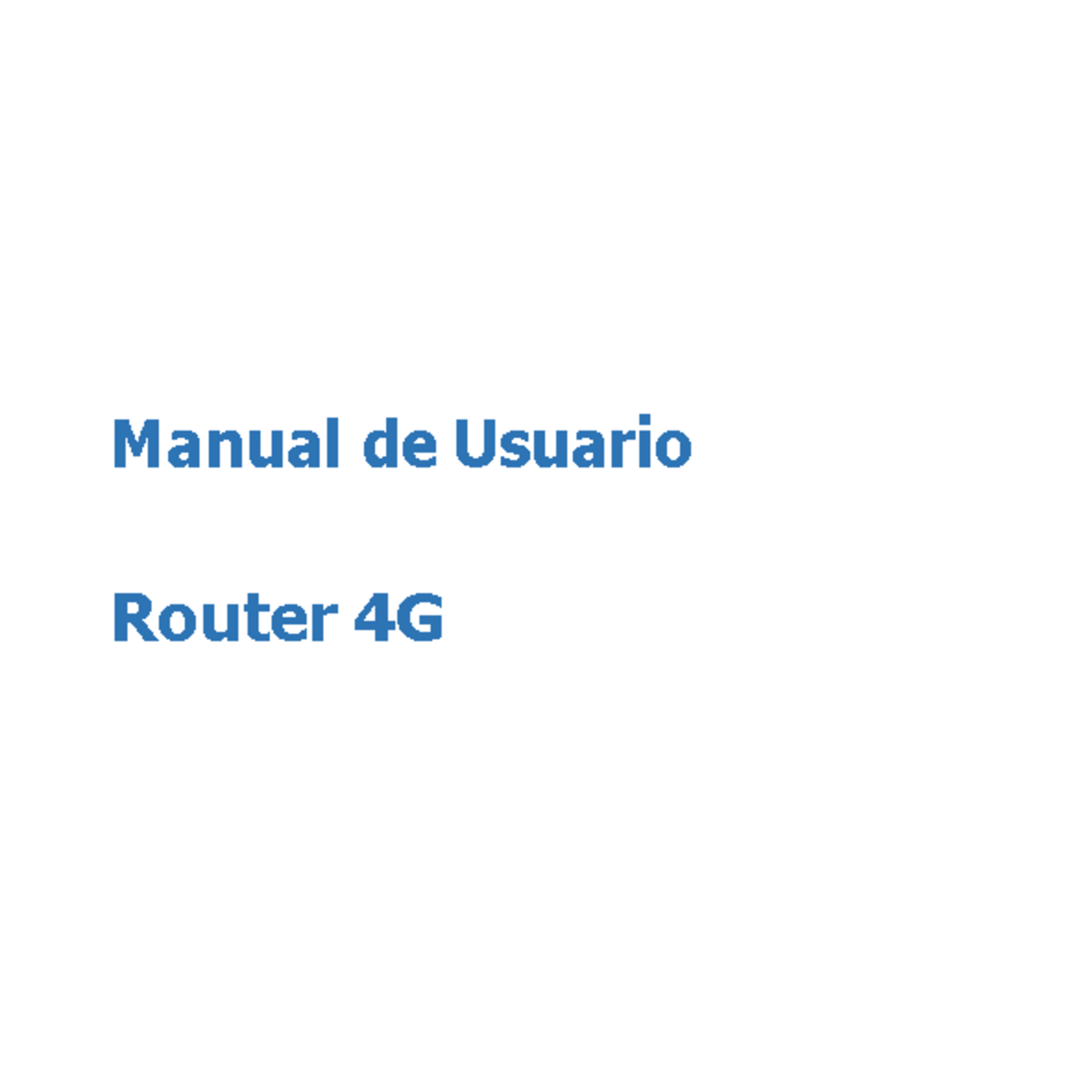 Manual-de-Uso-Modem - Material de apoyo - Manual de Usuario Router 4G ...