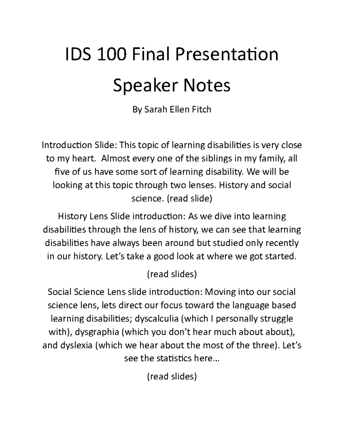 IDS 100 Presentation Speaker Notes - IDS 100 Final Presentation Speaker ...