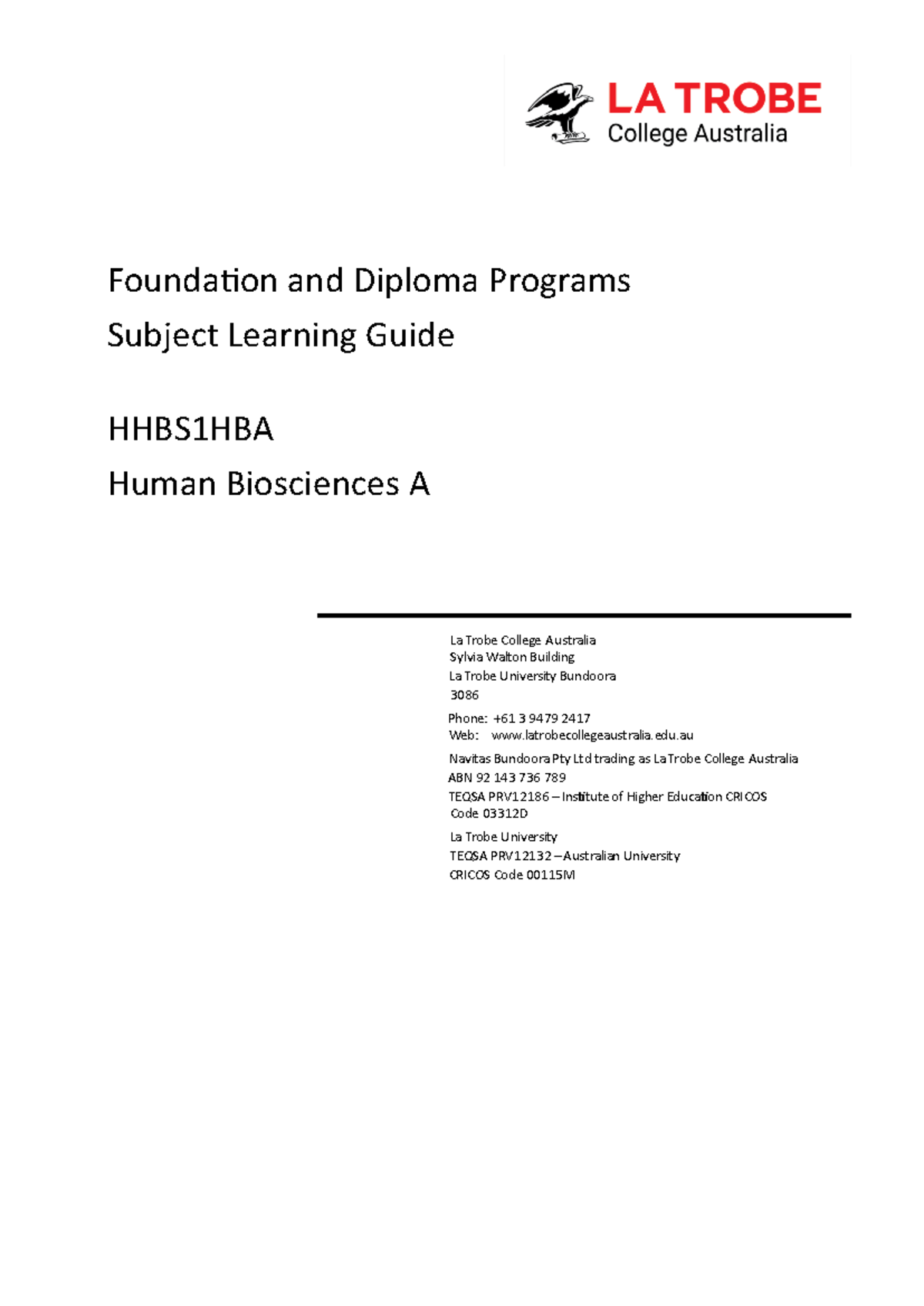 HBA Subject Outline - Founda on and Diploma Programs Subject Learning ...