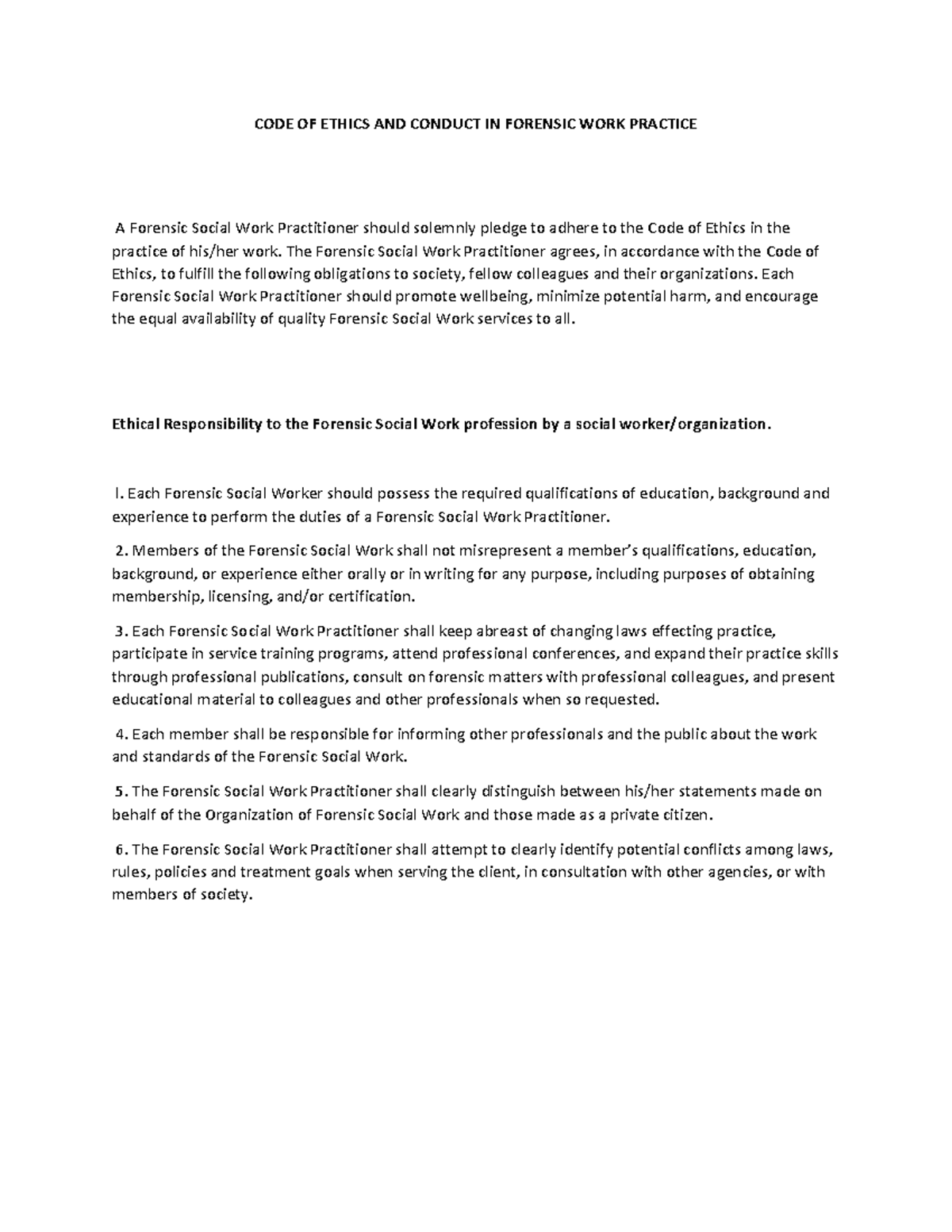 Ethics notes - CODE OF ETHICS AND CONDUCT IN FORENSIC WORK PRACTICE A ...