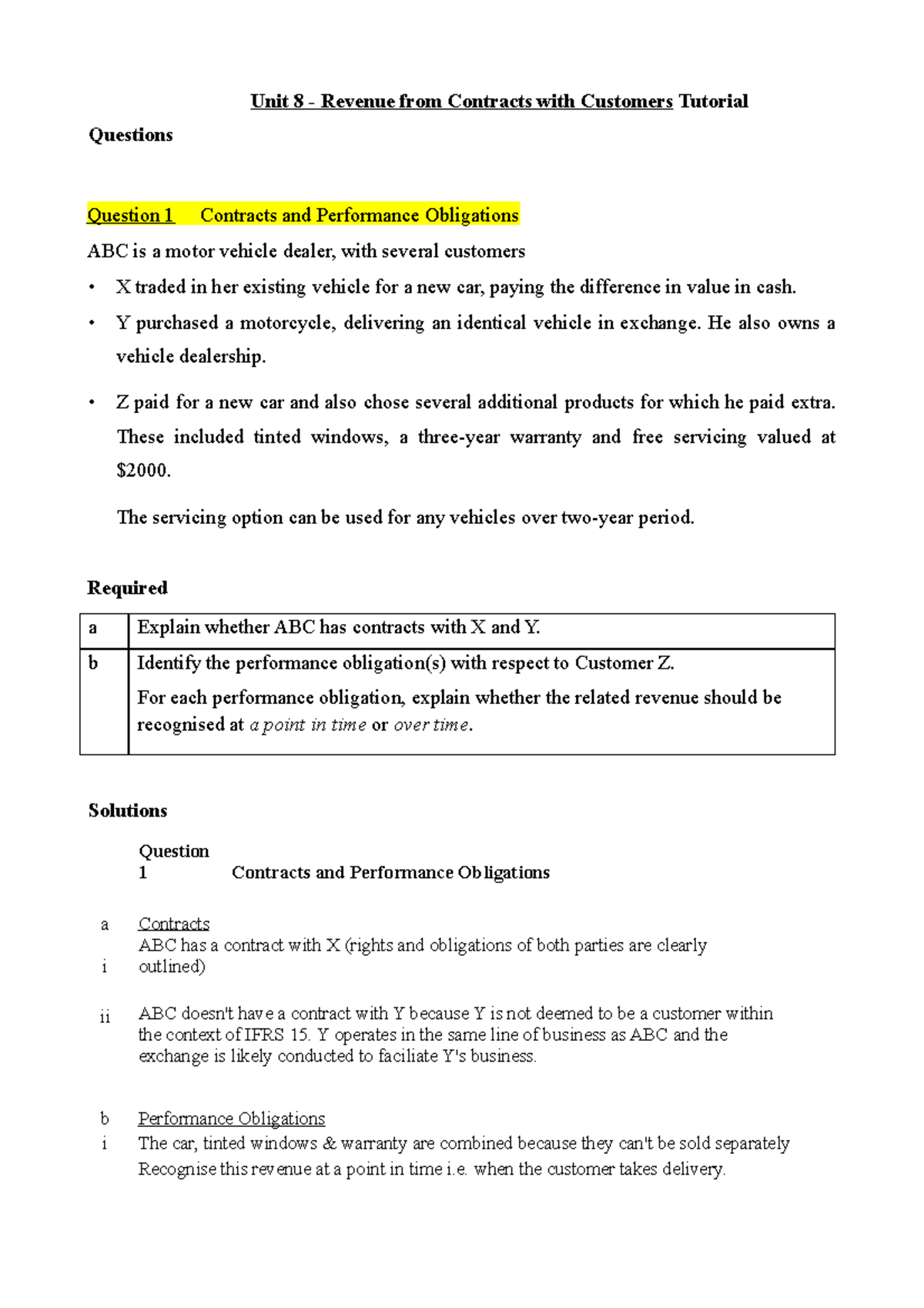Questions and Solutions for revenue - Unit 8 - Revenue from Contracts with Customers Tutorial ...