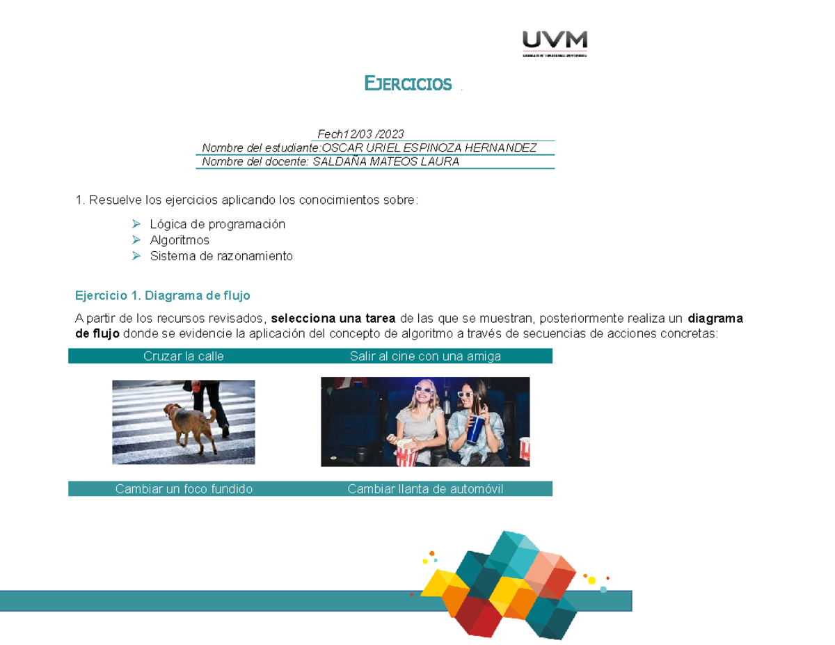 A2 Ejercicios - completa la actividad - EJERCICIOS Fech12/03 / Nombre del estudiante:OSCAR URIEL ...