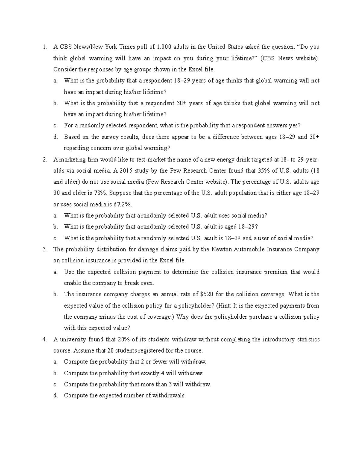 Homework 3A - A CBS News/New York Times poll of 1,000 adults in the ...