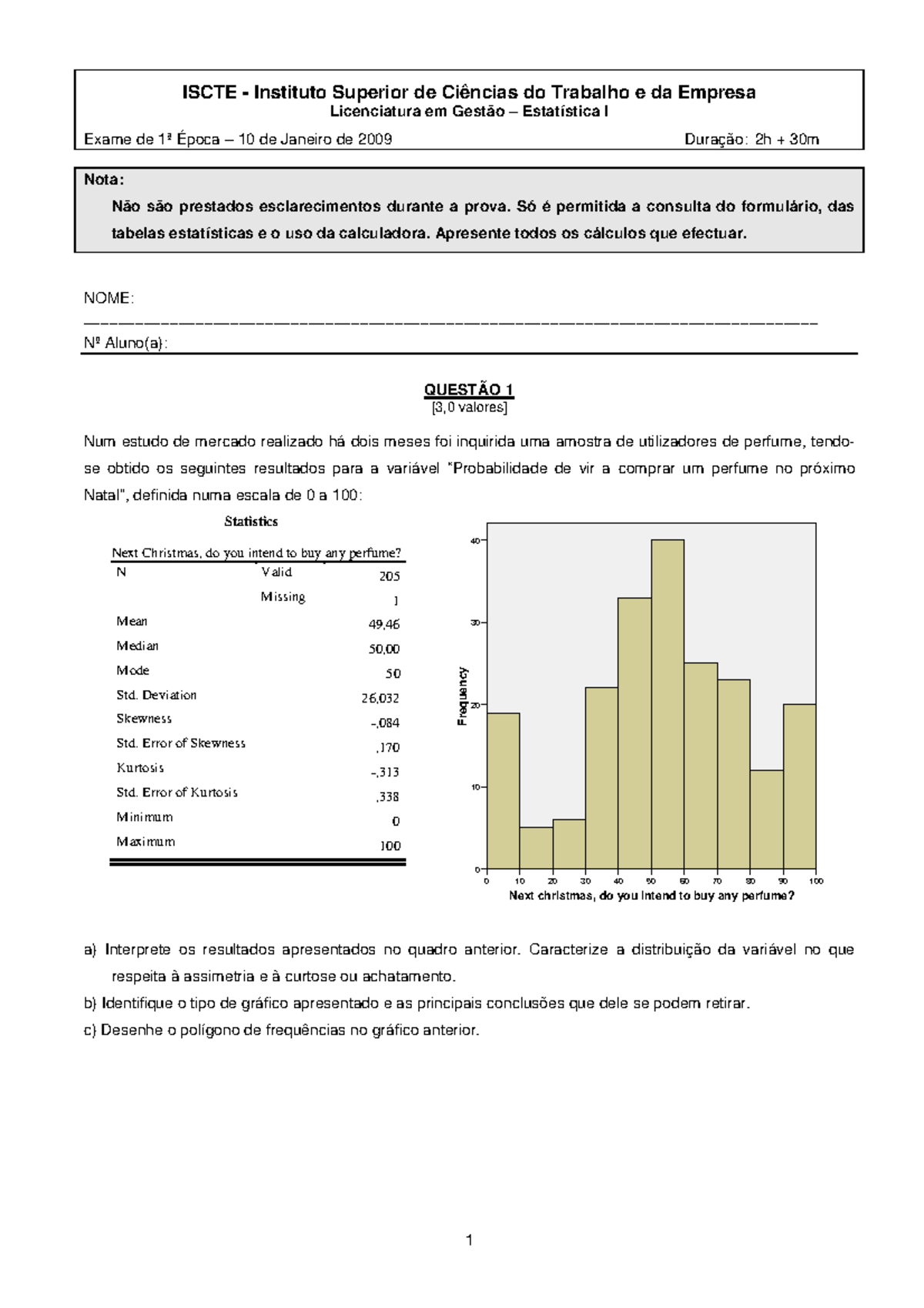 Estatística I Exame 1ºEp - ISCTE - Instituto Superior de Ciências do ...