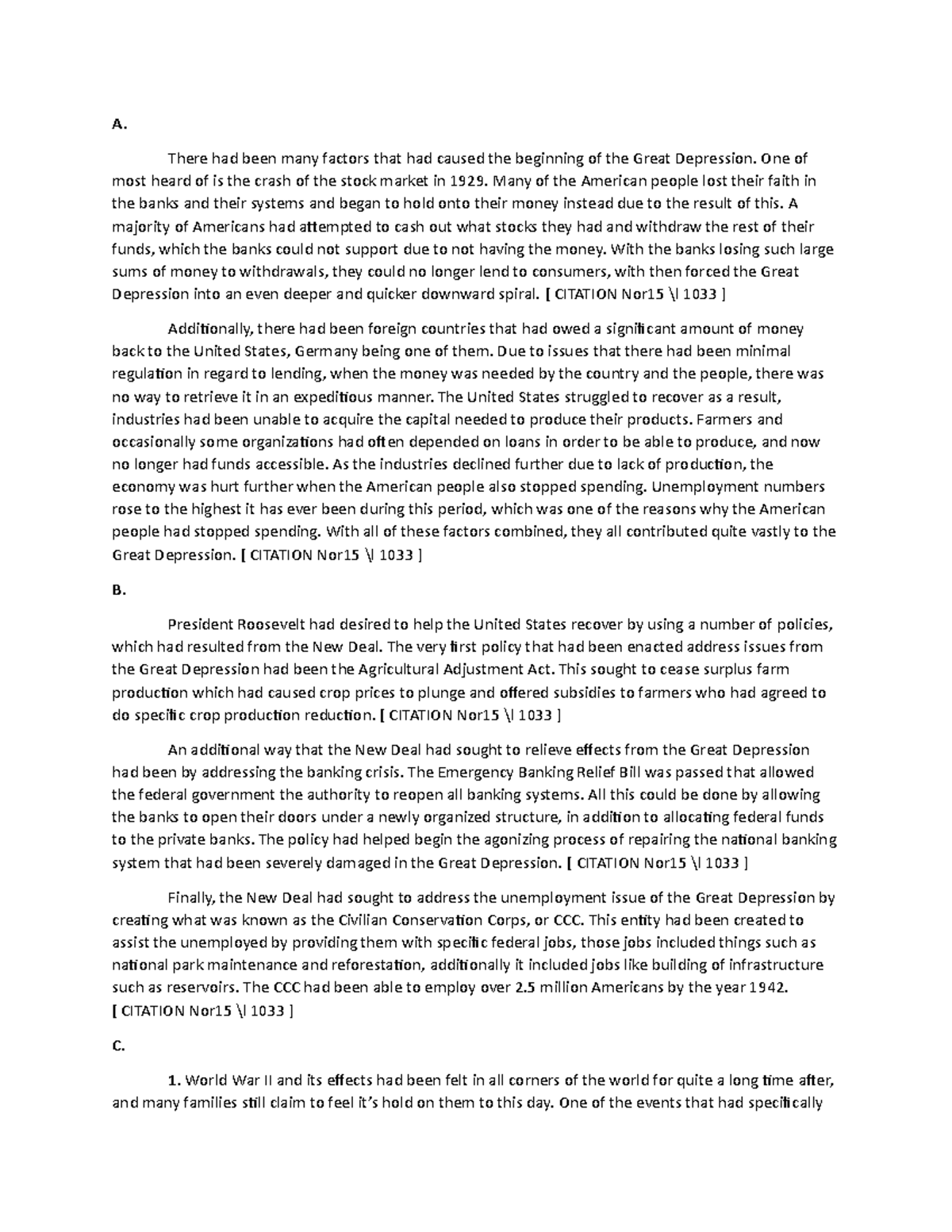 C121 Task 4 - ... - A. There had been many factors that had caused the ...