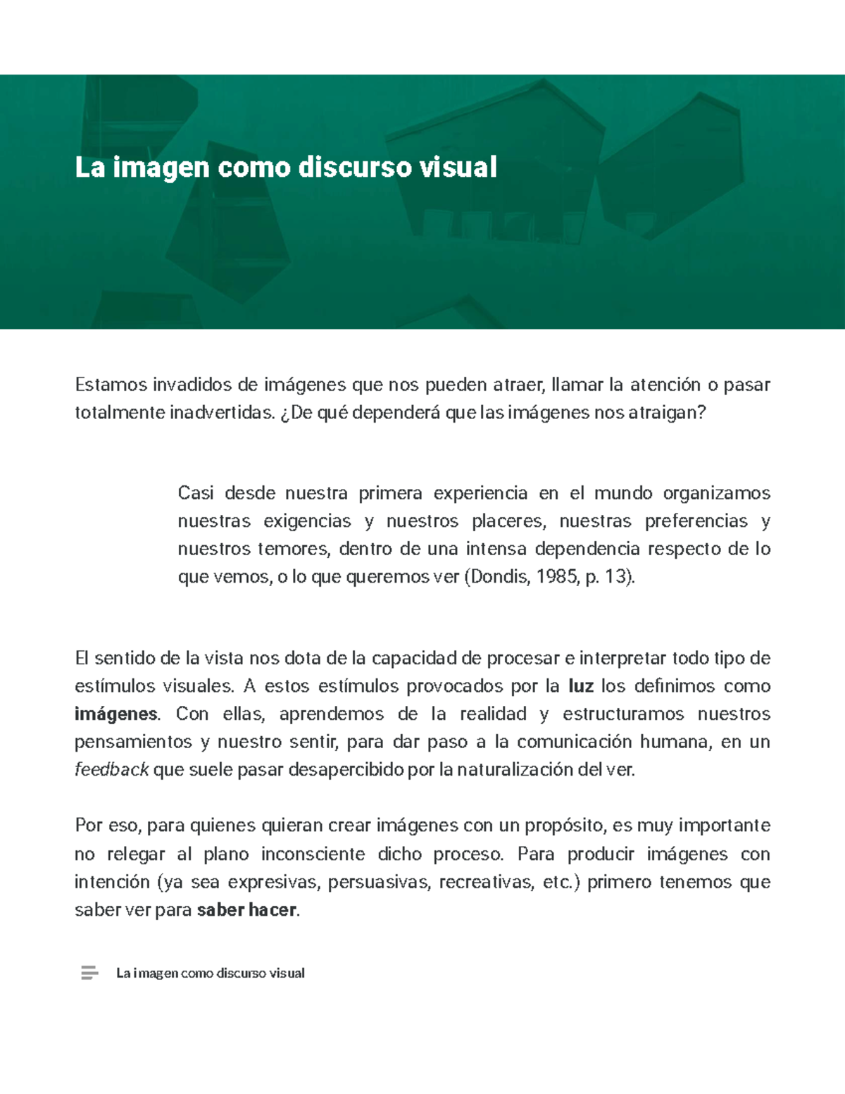 La imagen como discurso visual - Estamos invadidos de imágenes que nos ...