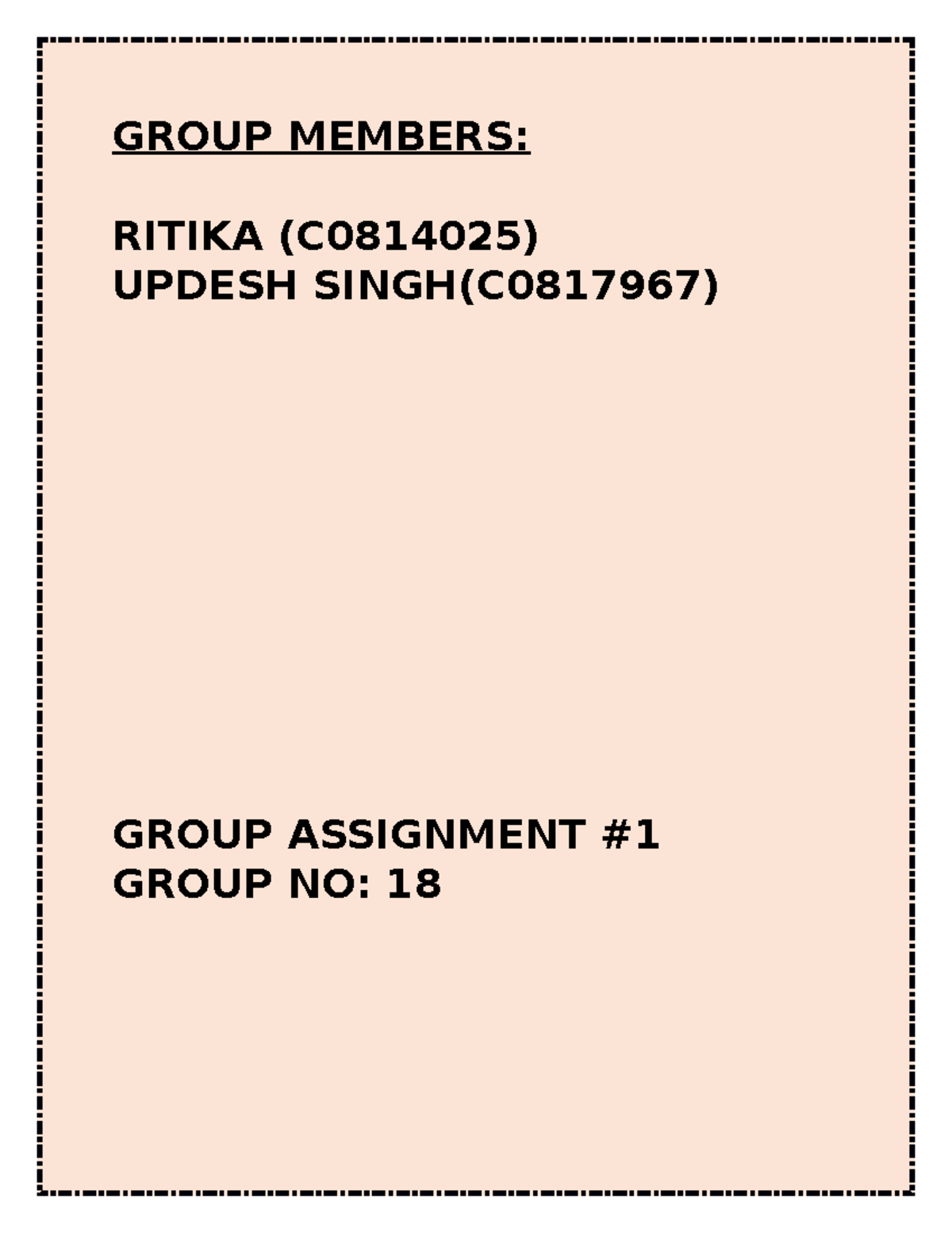 Ritika Updesh - Assign - GROUP MEMBERS: RITIKA (C0814025) UPDESH SINGH ...