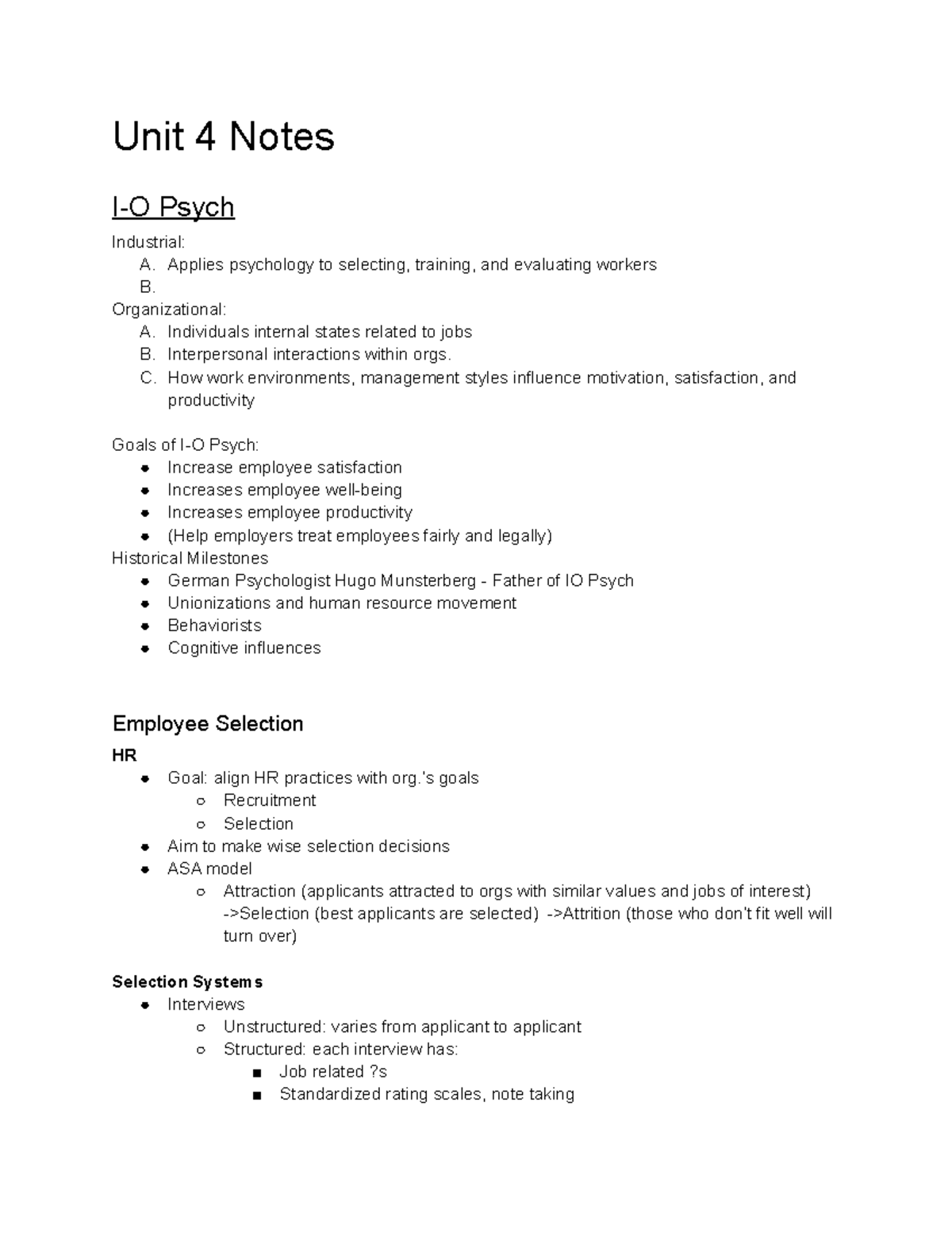 Unit 4 Notes - Unit 4 Notes I-O Psych Industrial: A. Applies psychology ...