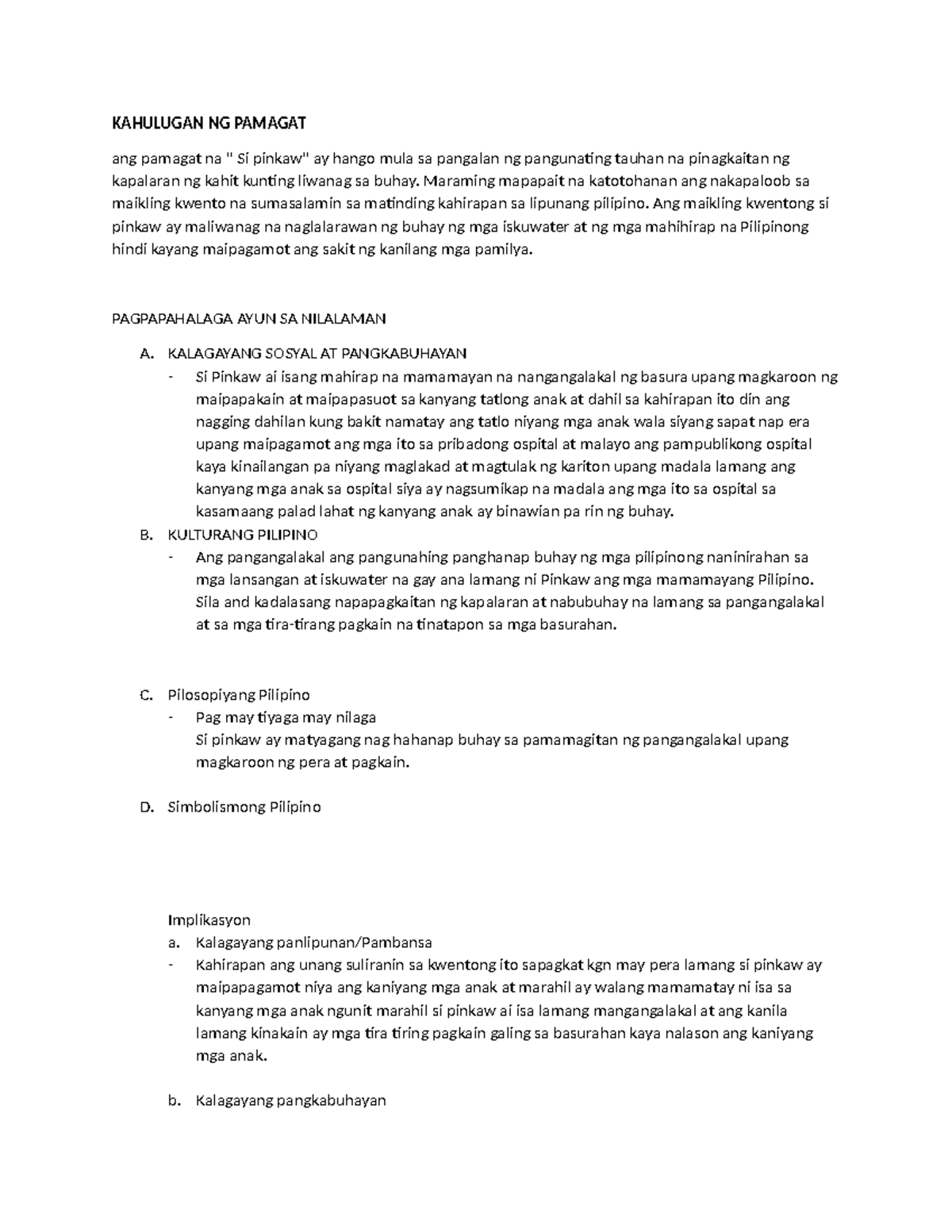 Pinkaw - project - KAHULUGAN NG PAMAGAT ang pamagat na " Si pinkaw" ay ...