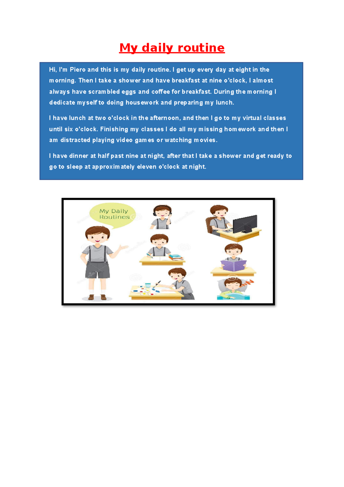 Ingles Semama 2w - My daily routine Hi, I'm Piero and this is my daily ...