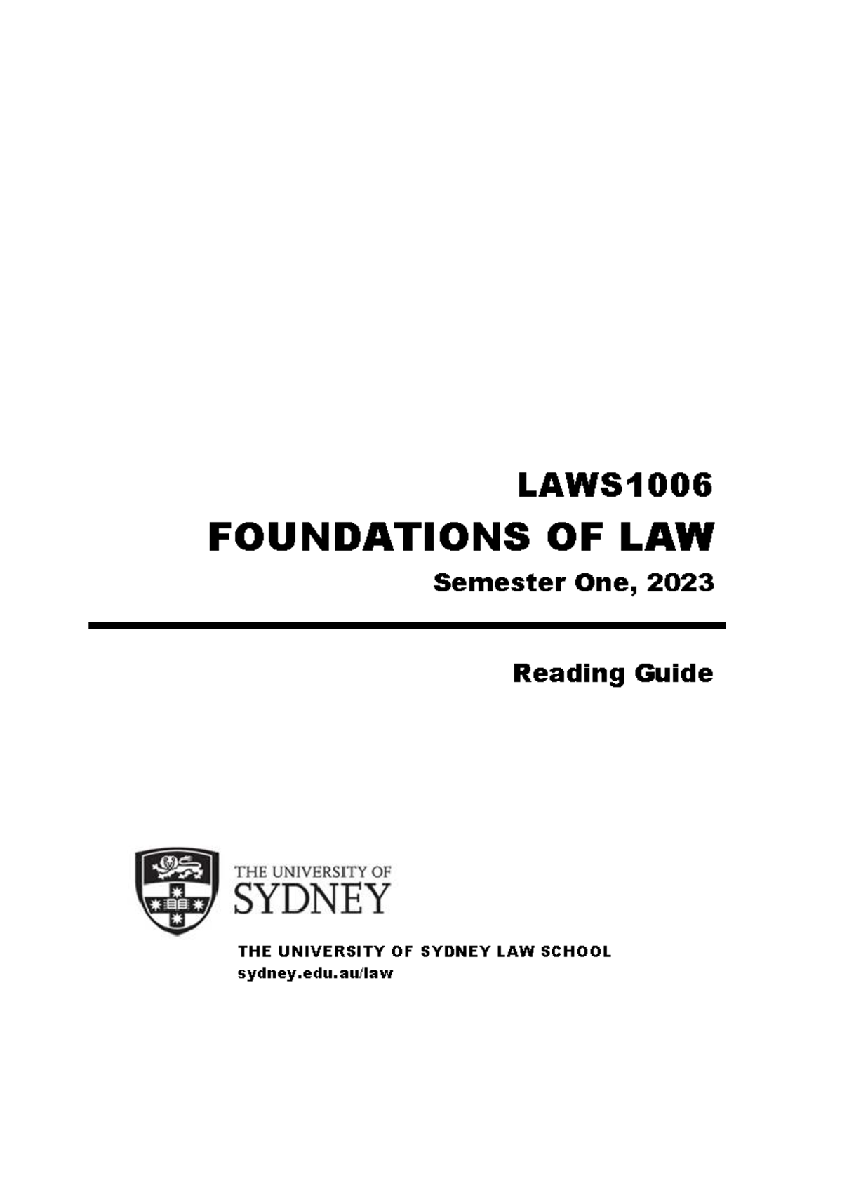 LAWS 1006 Foundations Reading Guide - LAWS FOUNDATIONS OF LAW Semester ...