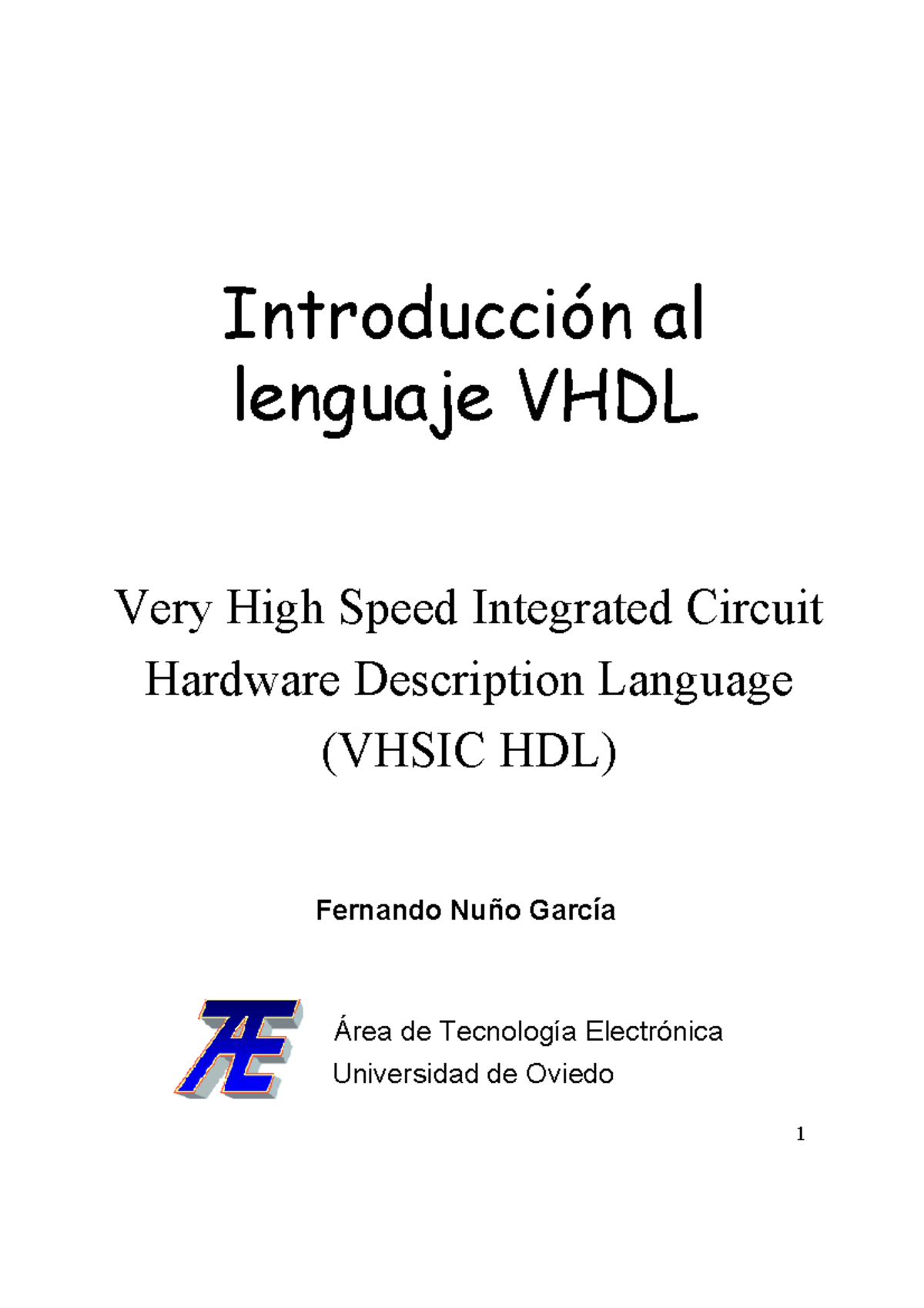 VHDL-OVI - Introducción al lenguaje VHDL Very High Speed Integrated ...