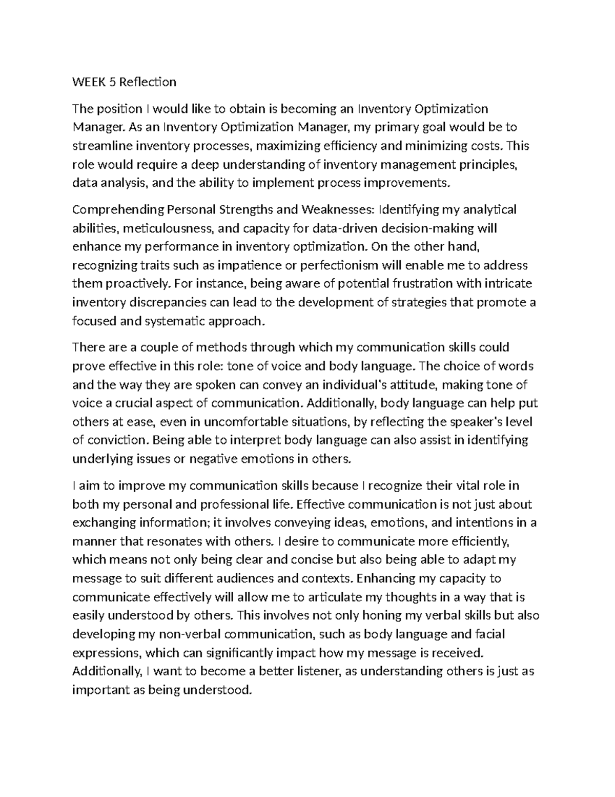 WEEK 5 Reflection - WEEK 5 Reflection The position I would like to obtain is becoming an ...