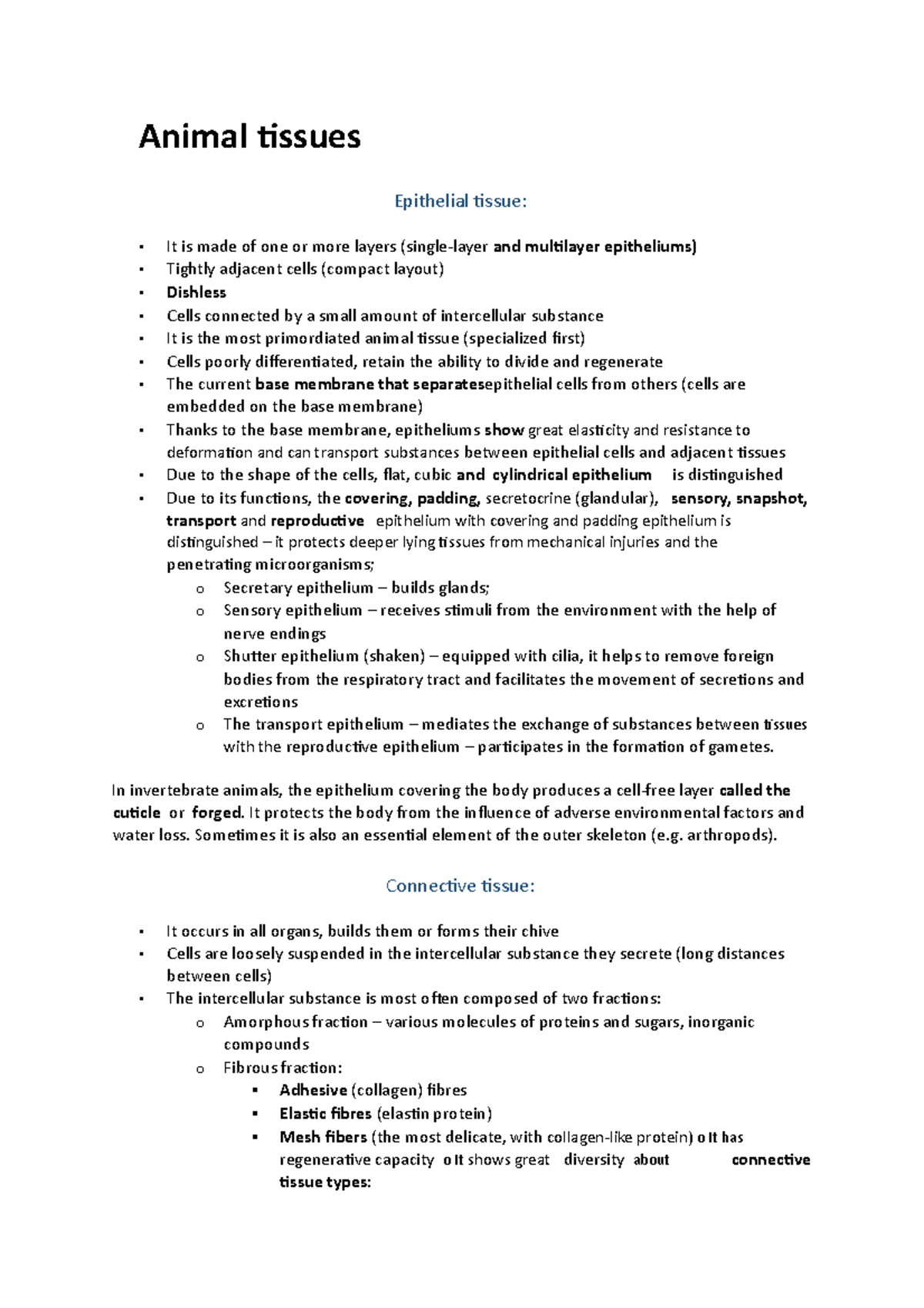 Animal tissues - Animal tissues Epithelial tissue: It is made of one or ...