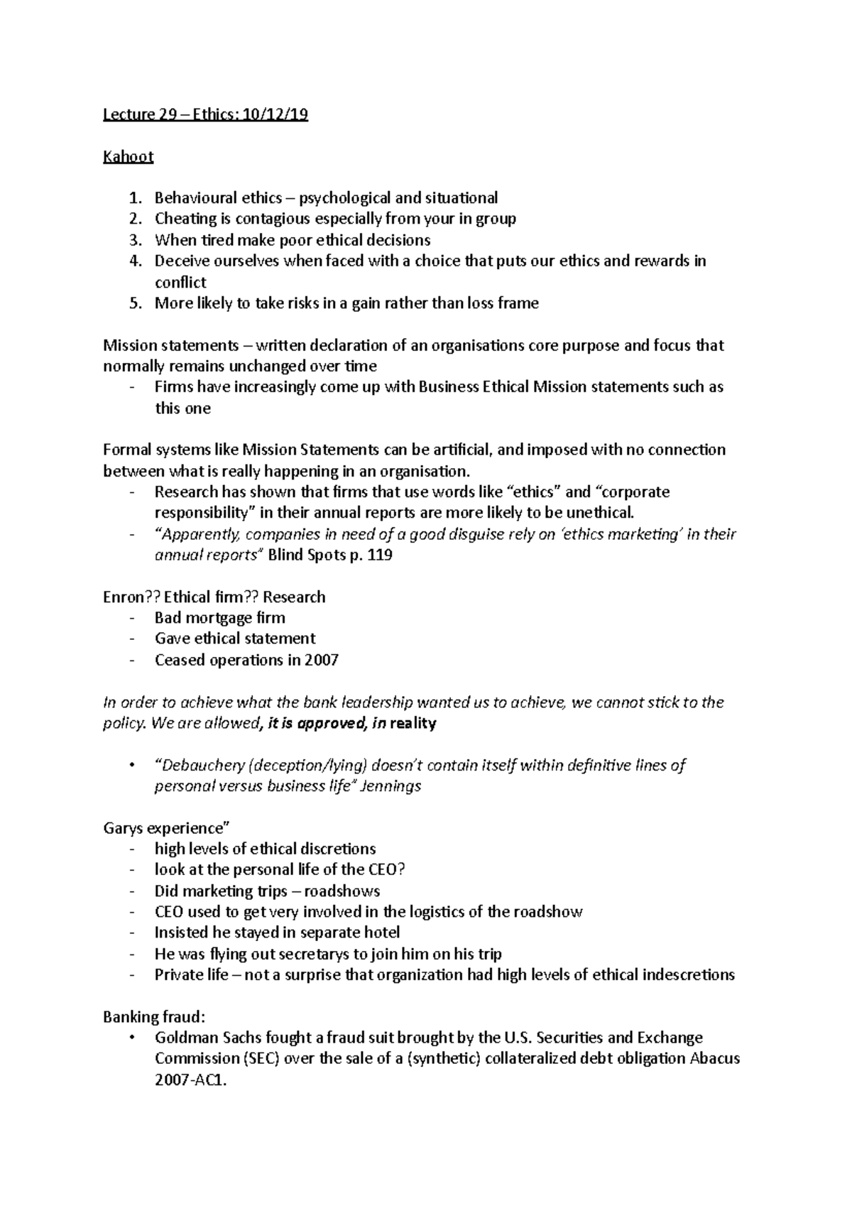 Lecture 29 - ethics - Lecture 29 – Ethics: 10/12/ Kahoot Behavioural ...