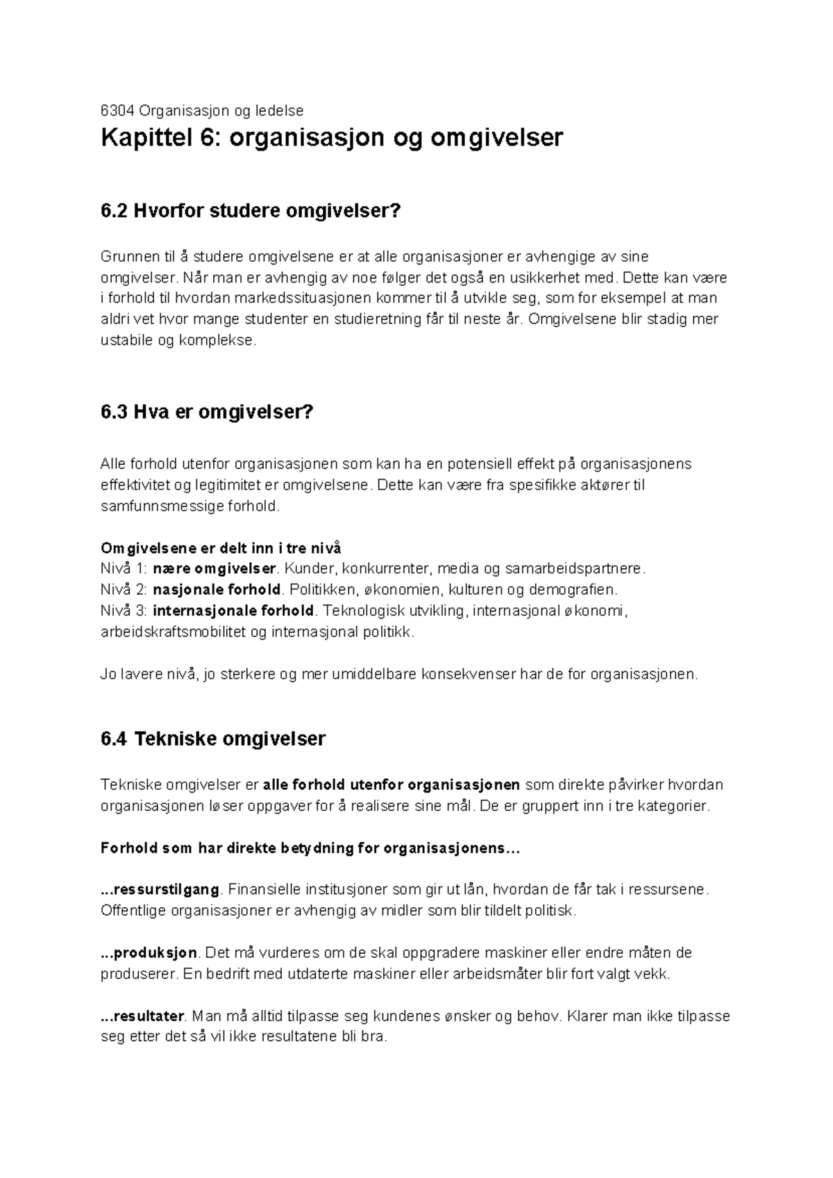 Kapittel 6, organisasjon og ledelse - 6304 Organisasjon og ledelse Kapittel 6: organisasjon og ...