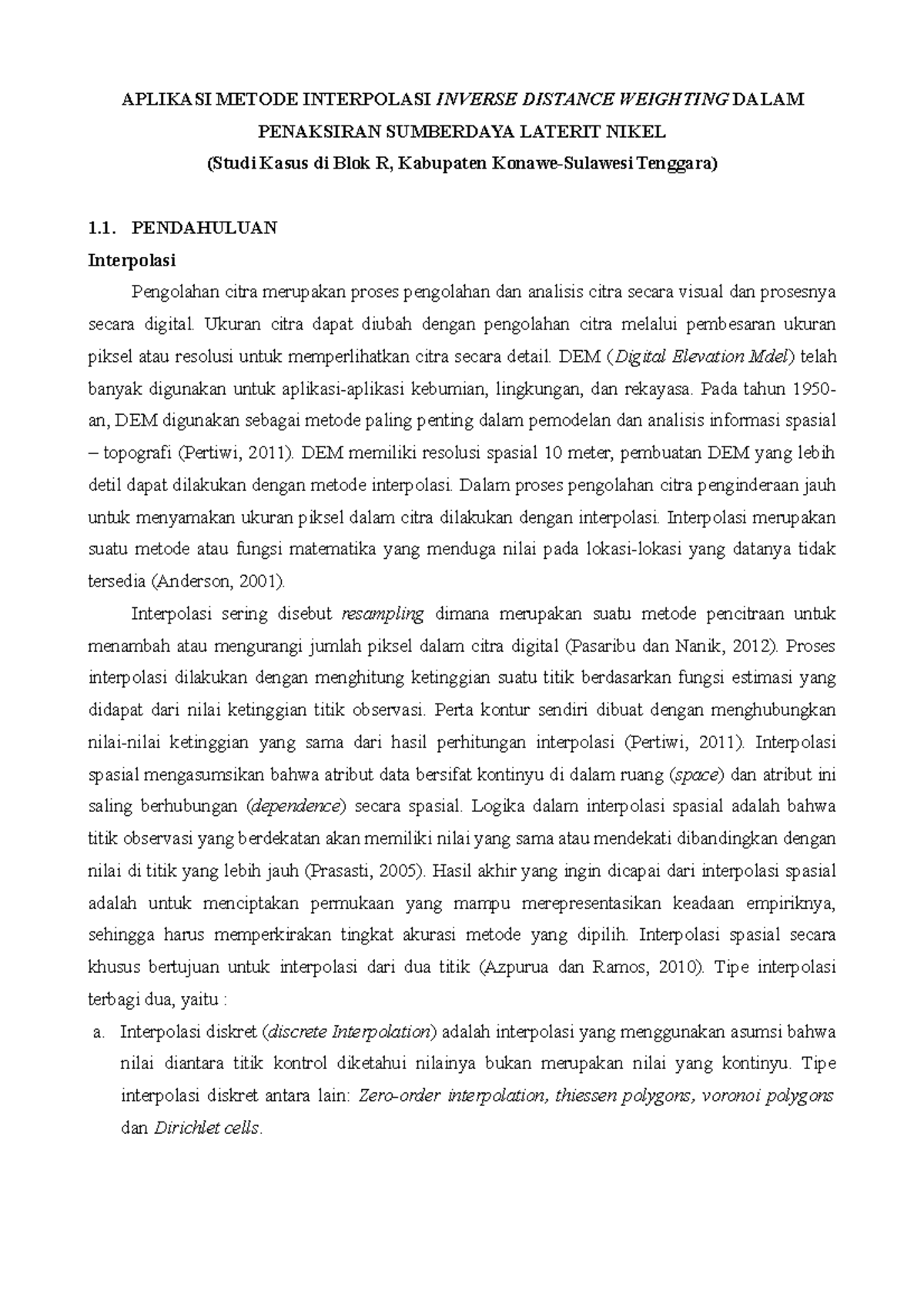 UAS Statistika Kebumian - APLIKASI METODE INTERPOLASI INVERSE DISTANCE ...