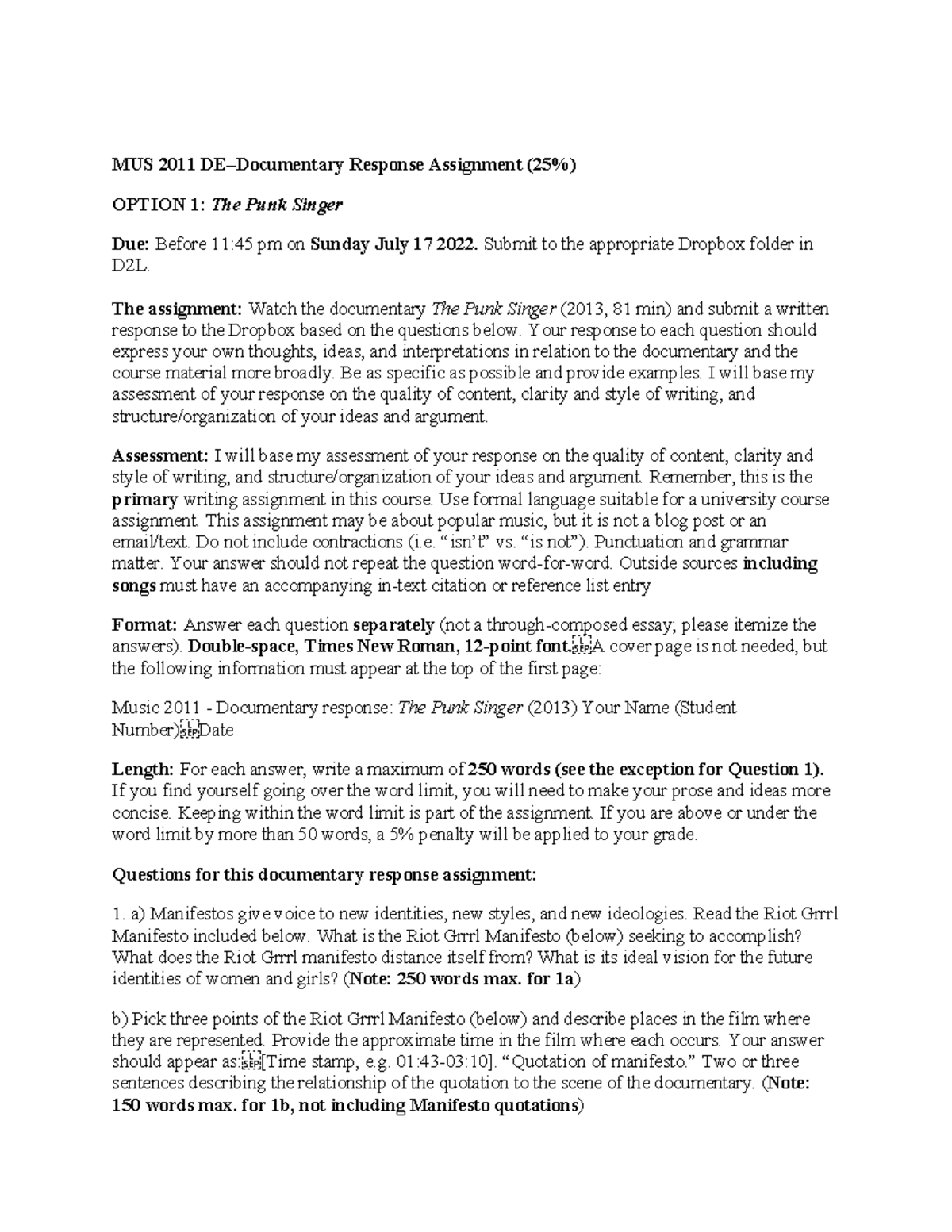 MUS2011 S22 Doc Response Option 1 Punk Singer revised - MUS 2 011 DE–Documentary Response ...