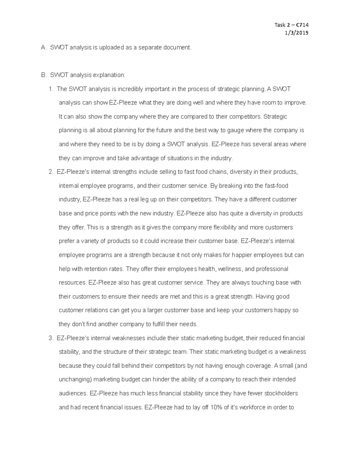 Task 2 C714 - Task 2 C714 - Task 2 – C 1/3/ A. SWOT analysis is ...