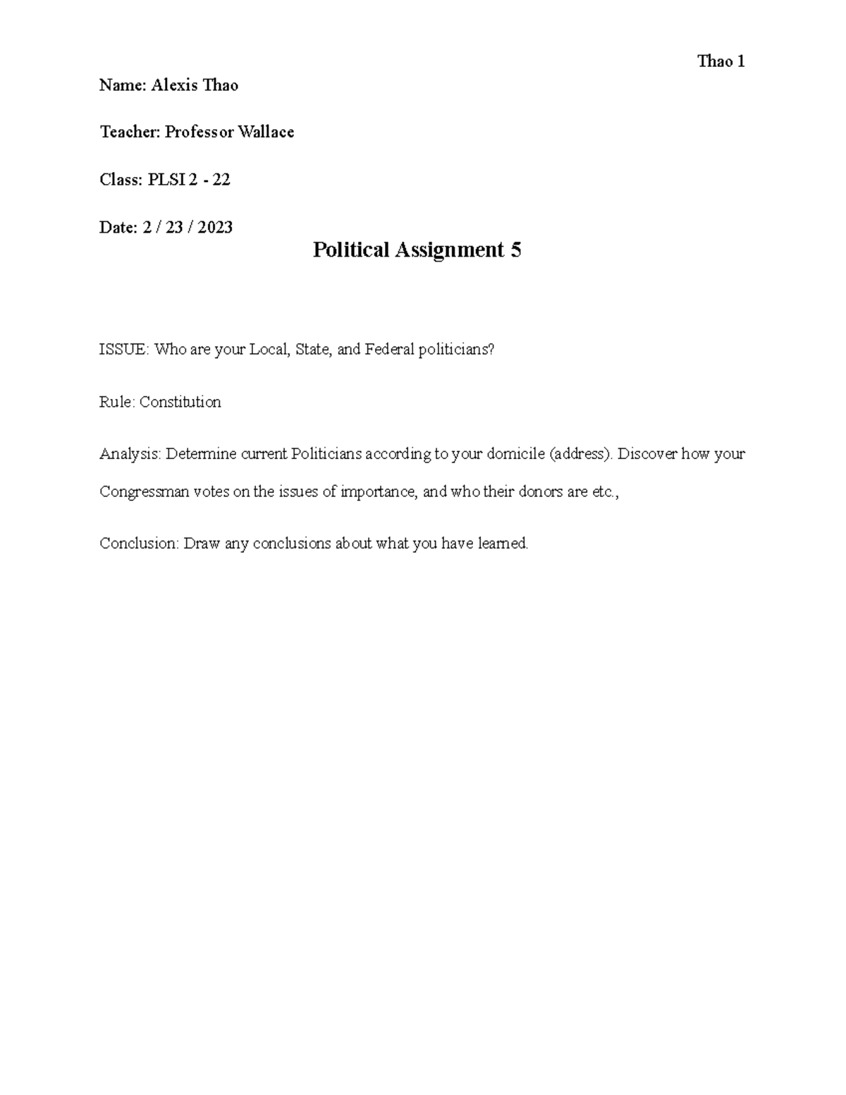 Political Assignment 5 - Thao 1 Name: Alexis Thao Teacher: Professor ...