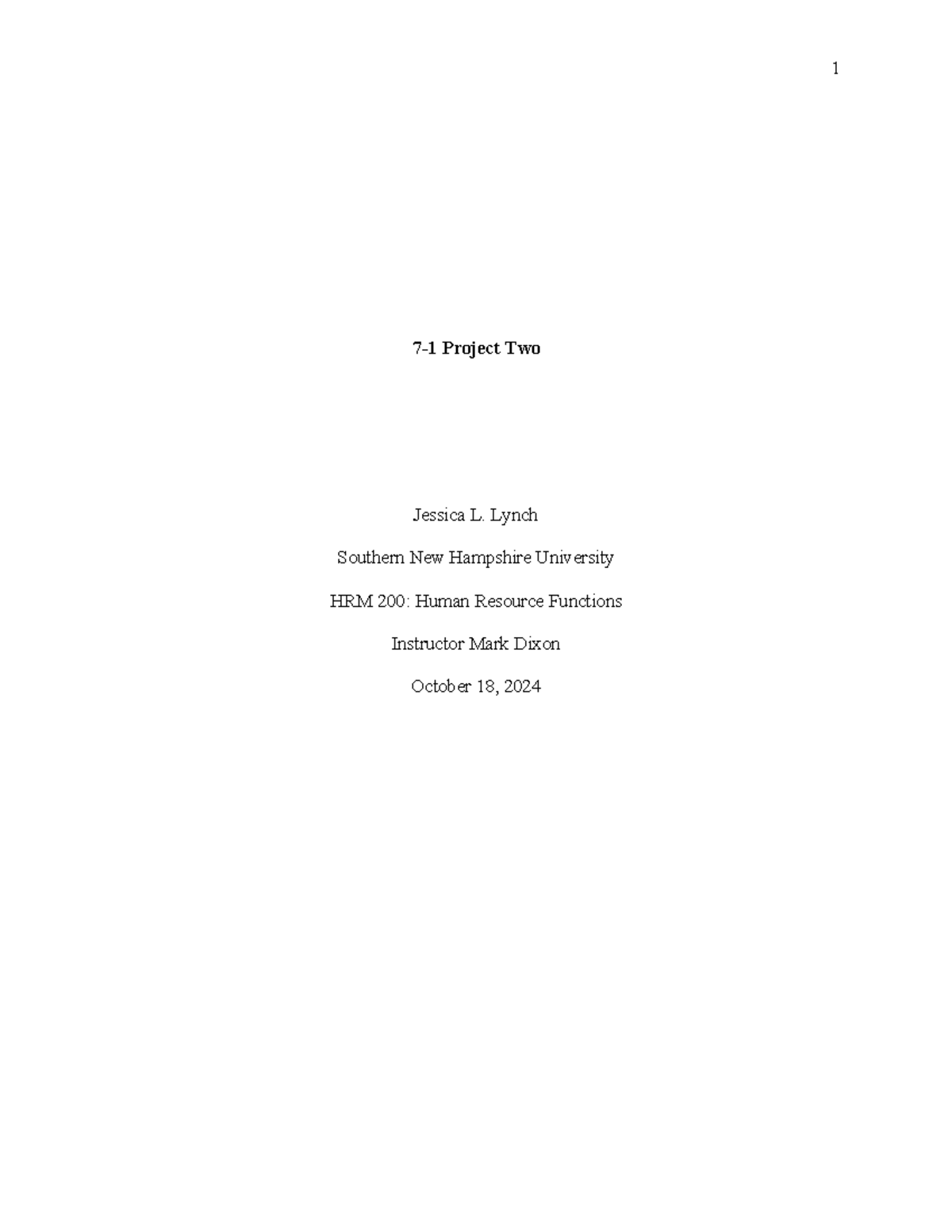 HRM 200 Module 7 Project Two - 7-1 Project Two Jessica L. Lynch ...