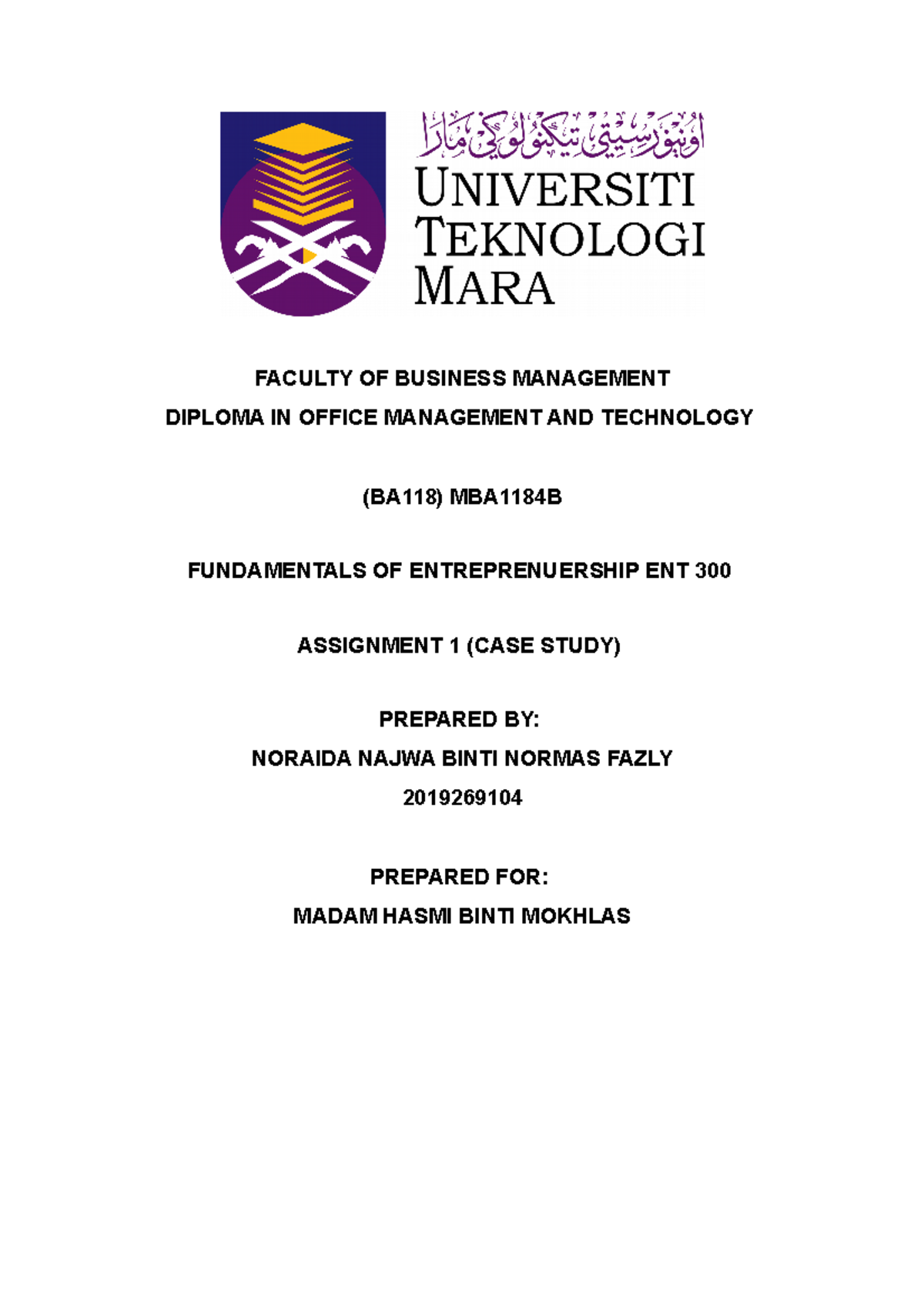 Assignment 1 case study - FACULTY OF BUSINESS MANAGEMENT DIPLOMA IN ...